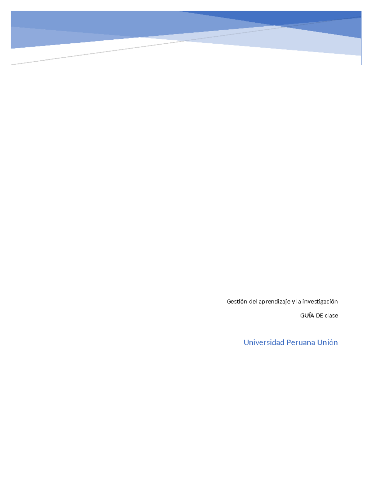Sesión 6 - Ksks - Gestión del aprendizaje y la investigación GUÍA DE clase Universidad Peruana ...