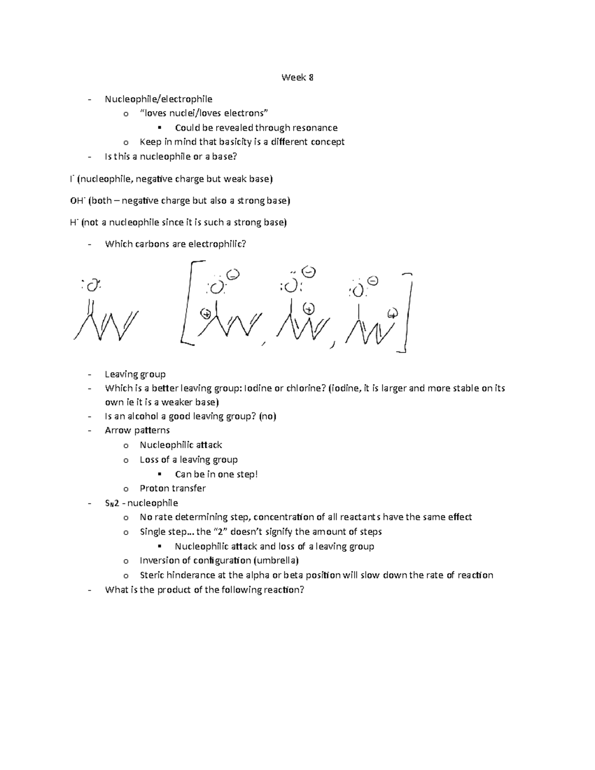 Week 8 - Week eight of a 13 week semester. SN2 and E2. - Week 8 ...