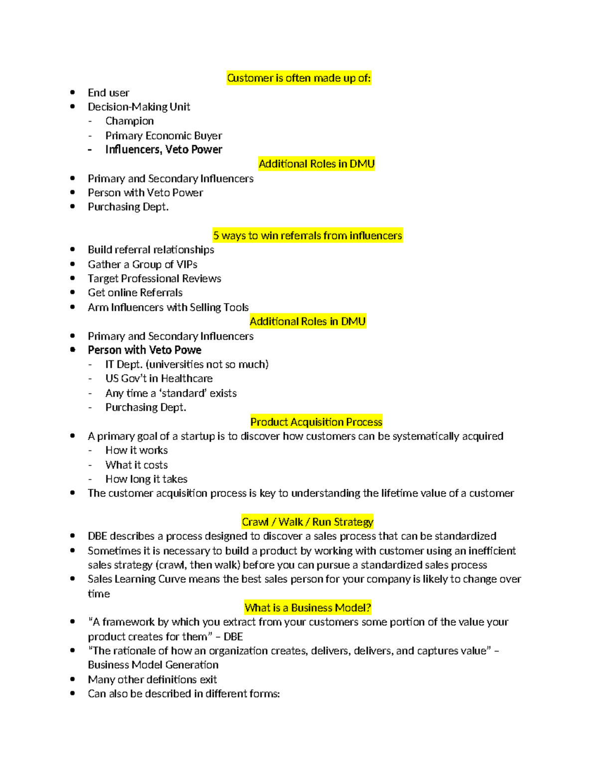 M5 - Module 5 notes - Customer is often made up of: End user Decision ...