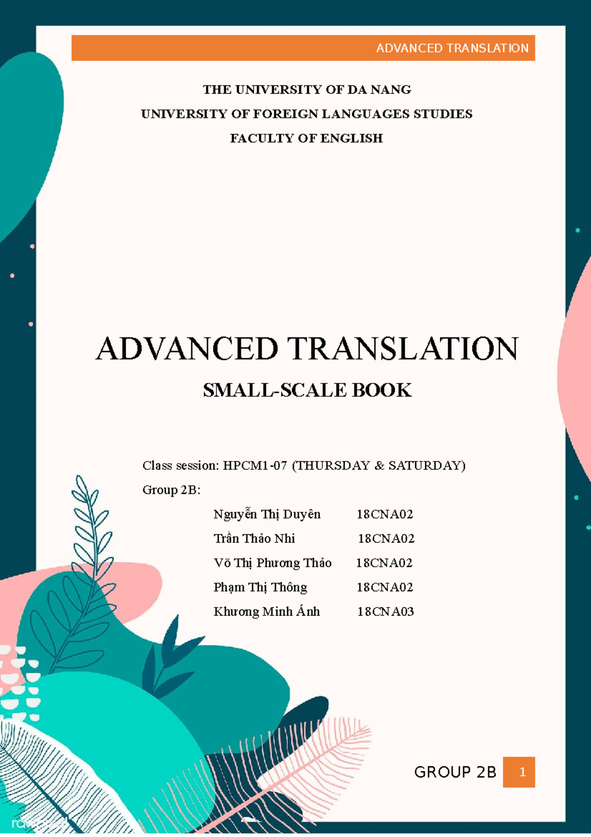 Group 2B - Advanced Translation Group Project - THE UNIVERSITY OF DA ...