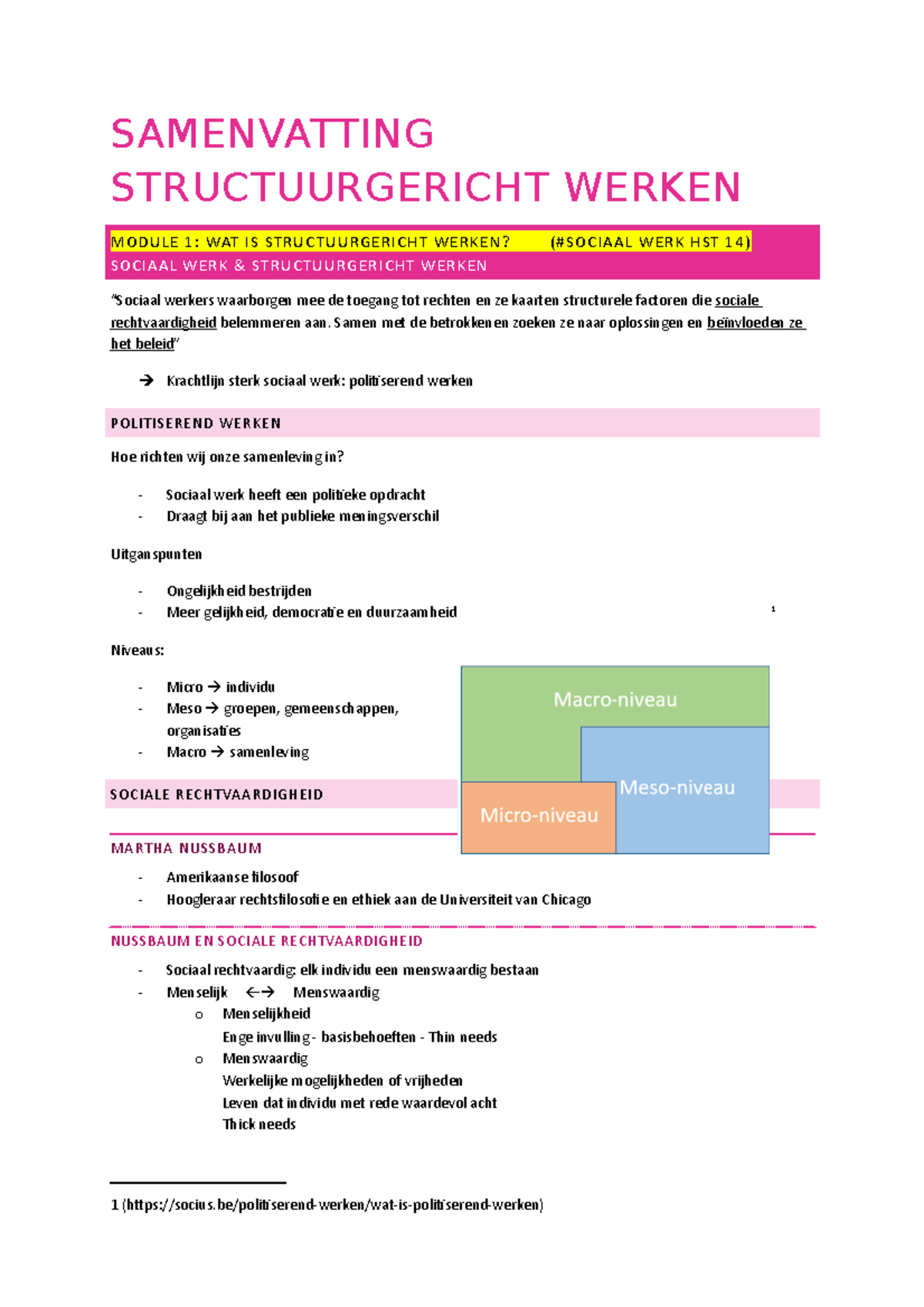 Samenvatting Structuurgericht werken - SAMENVATTING STRUCTUURGERICHT WERKEN MODULE 1: WAT IS ...