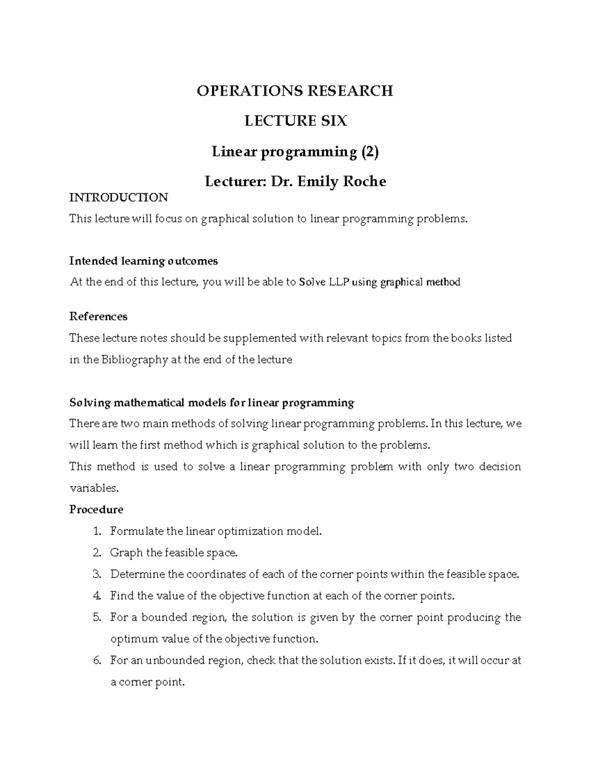 Operations Research Lecture 6 Linear Programming Operations Research Lecture Six Linear