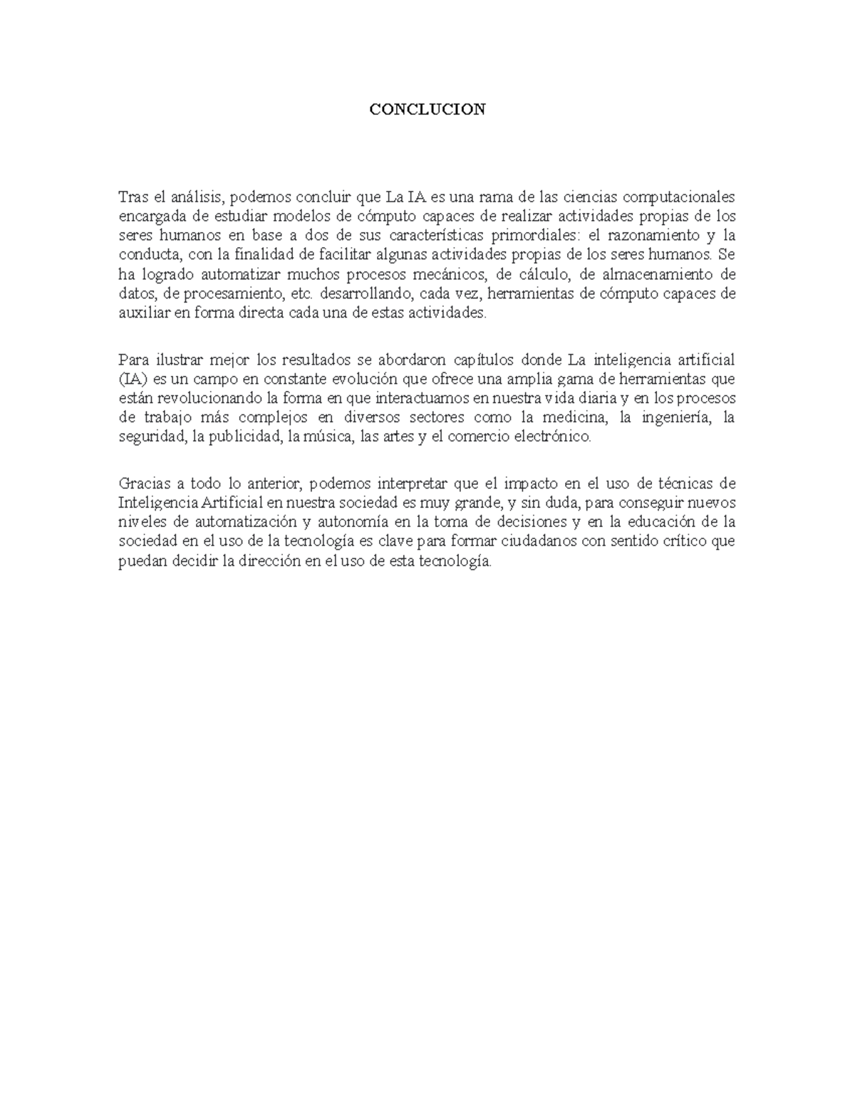 Conclucion de la inteligencia artificial - CONCLUCION Tras el análisis ...