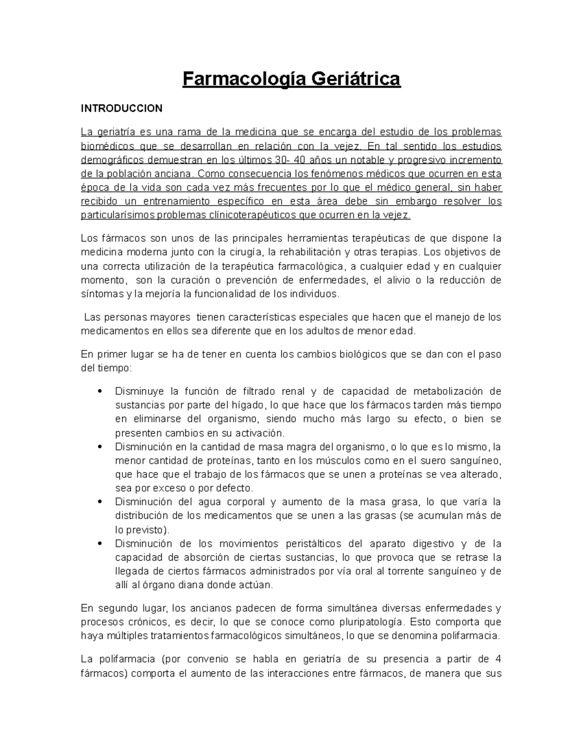 Curso basico de Farmacologia-Geriatrica - Farmacología Geriátrica INTRODUCCION La geriatría es ...