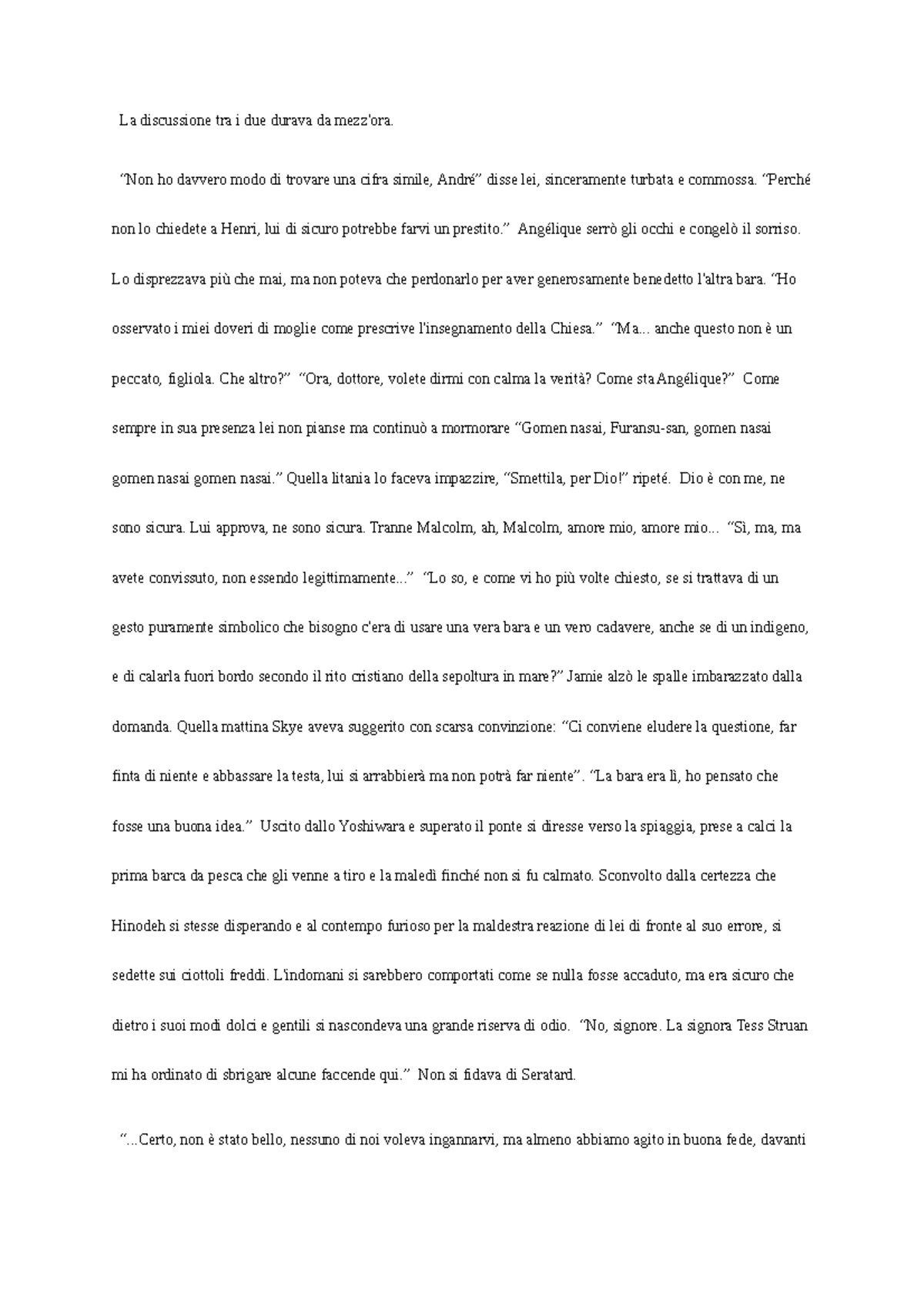 Alene 570P - class 3 - La discussione tra i due durava da mezz'ora. “Non ho davvero modo di ...