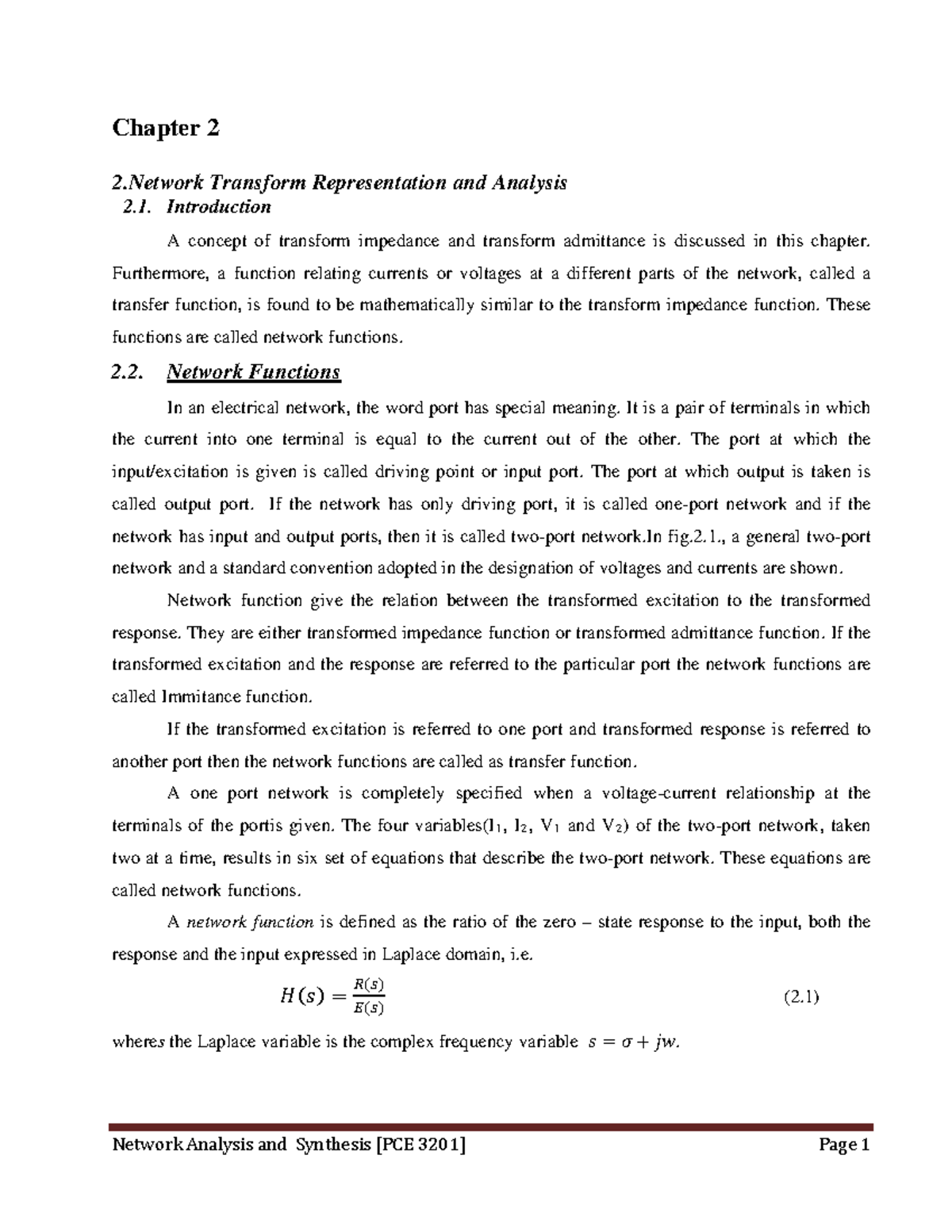 Chapter 2 - This lecture note is mainly discuss about network analysis and synthesis. - Chapter ...