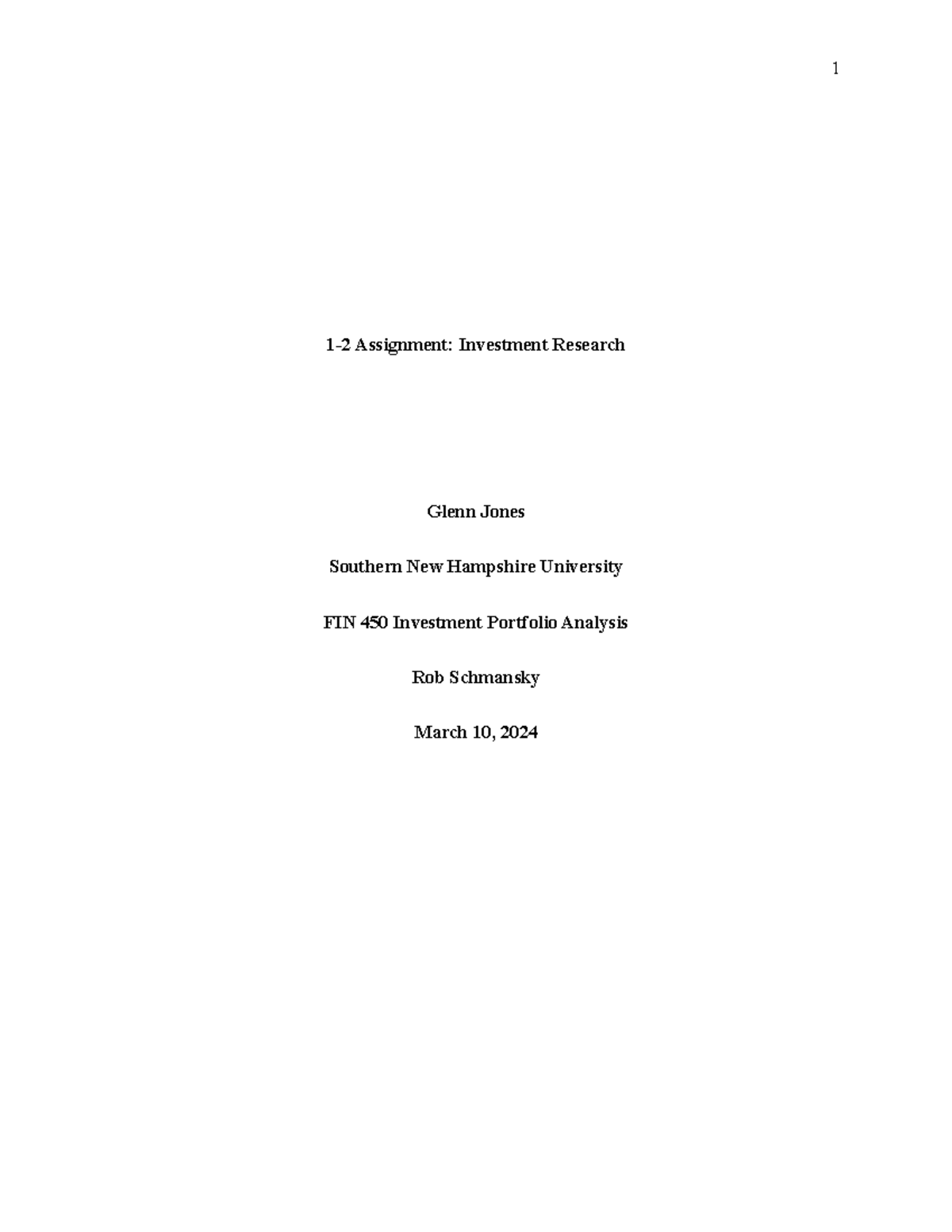 1-2 Assignment Investment Research - The company’s financials are ...