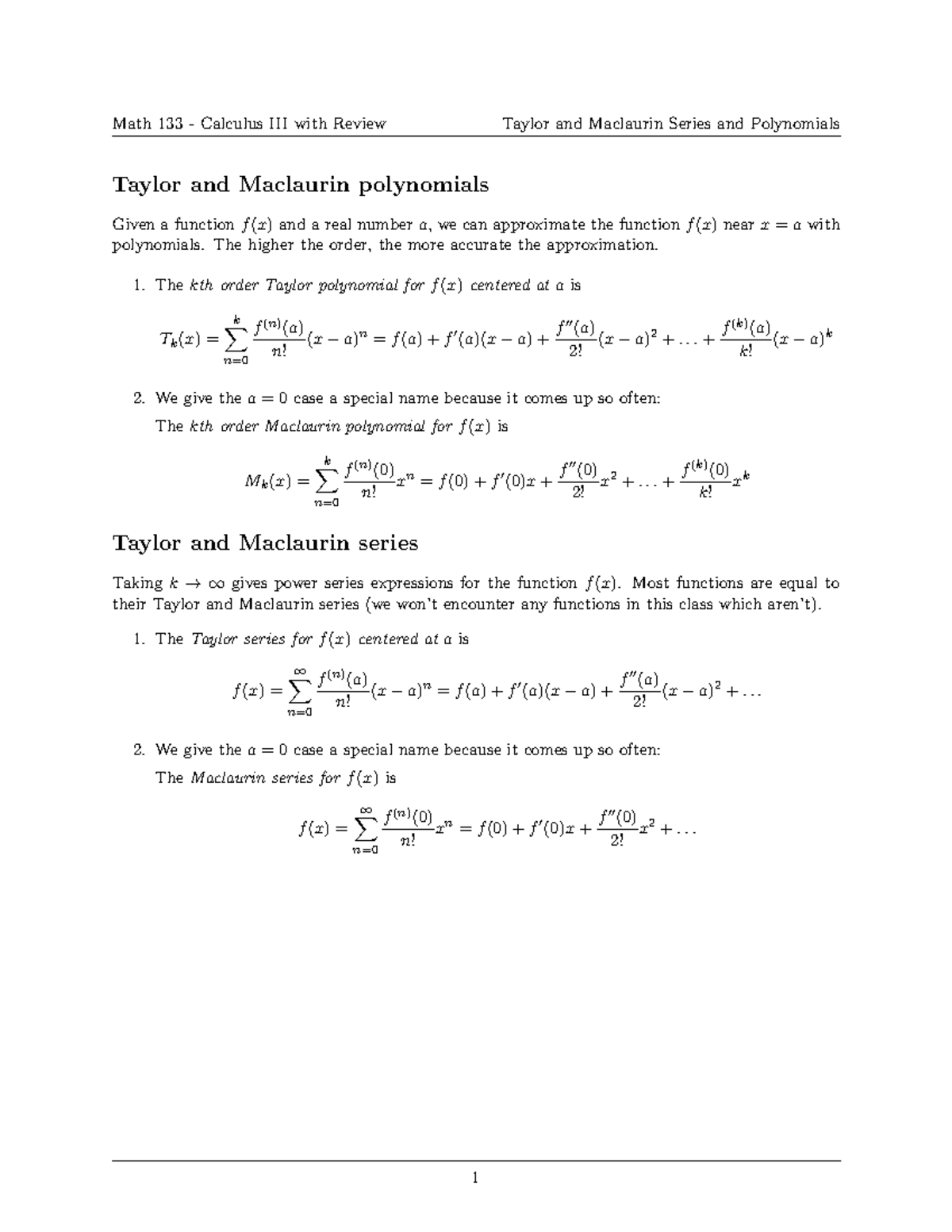 10 - Taylor and Maclaurin - Math 133 - Calculus III with Review Taylor ...
