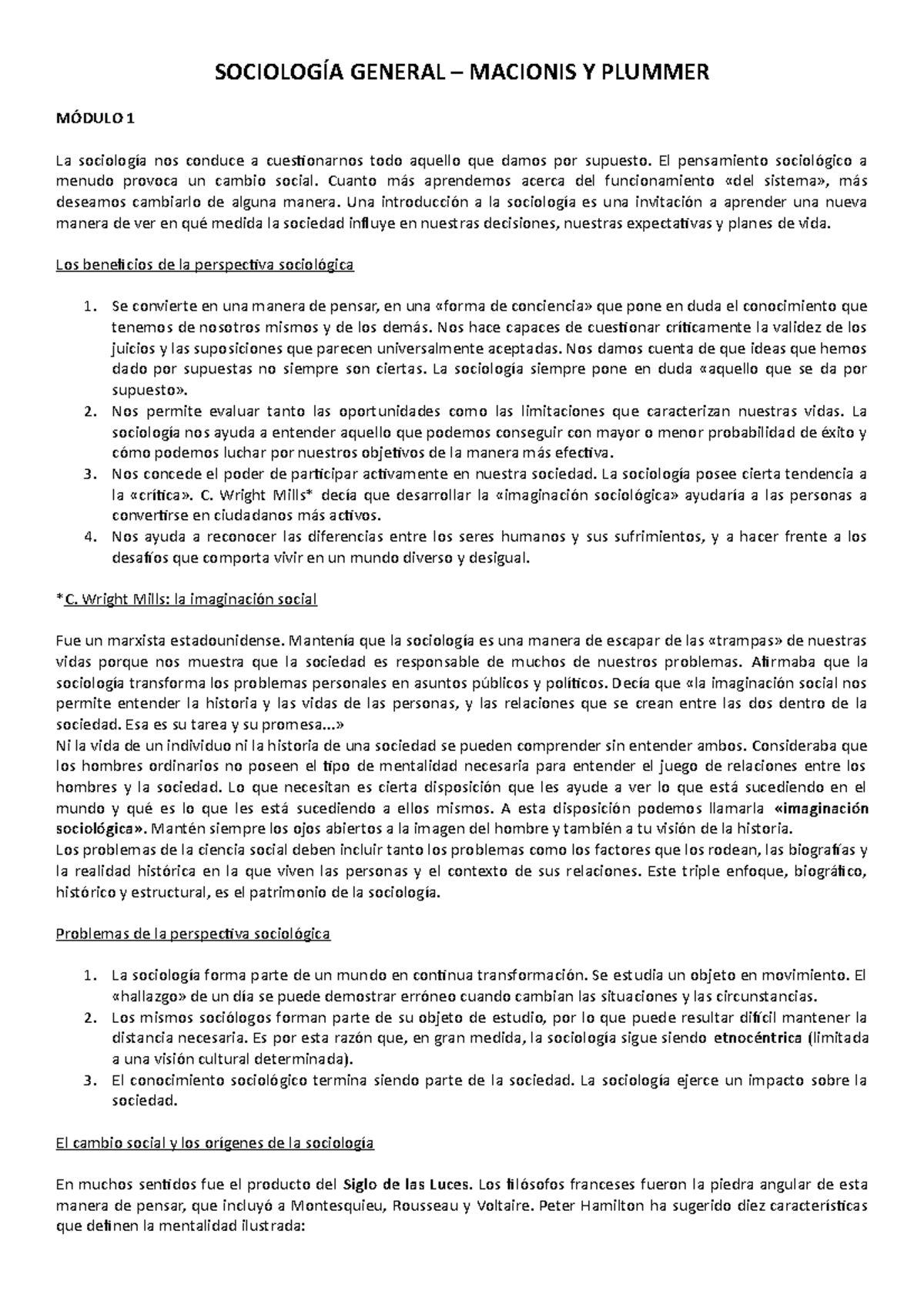 Resumen Macionis Y Plummer - SOCIOLOGÍA GENERAL – MACIONIS Y PLUMMER MÓDULO 1 La sociología nos ...