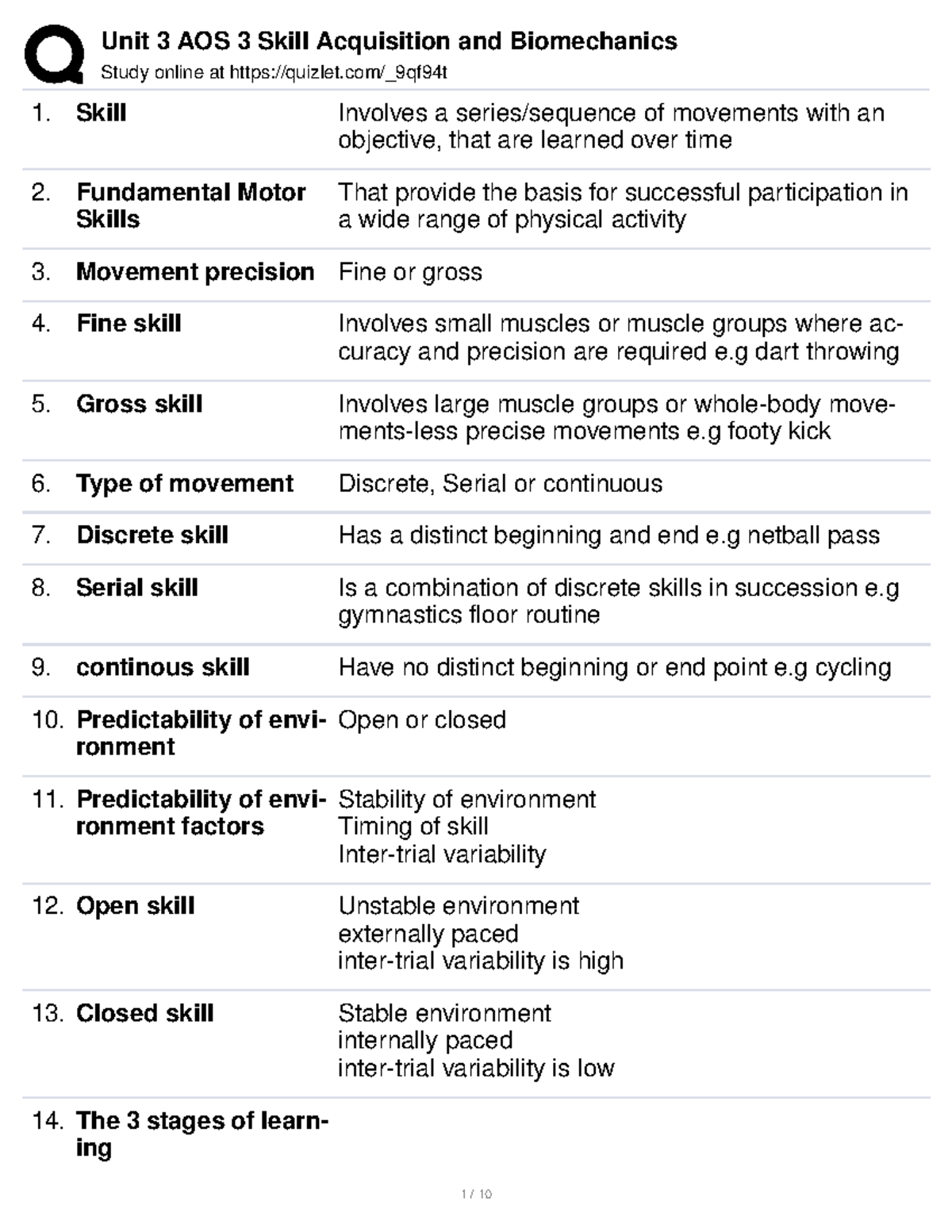 AOS3 - Biomechanics - Study online at quizlet/_9qf94t Skill Involves a ...