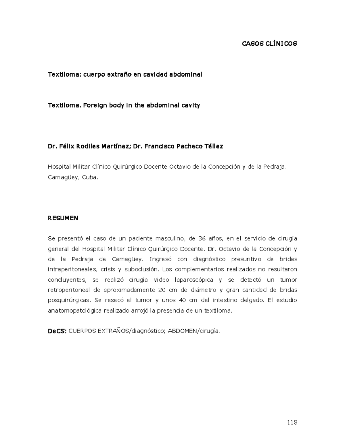 CASO Clinico Numero 1 - TEXTILOMA REPORTE DE CIRUGIA - CA SOS CLÍ N I ...