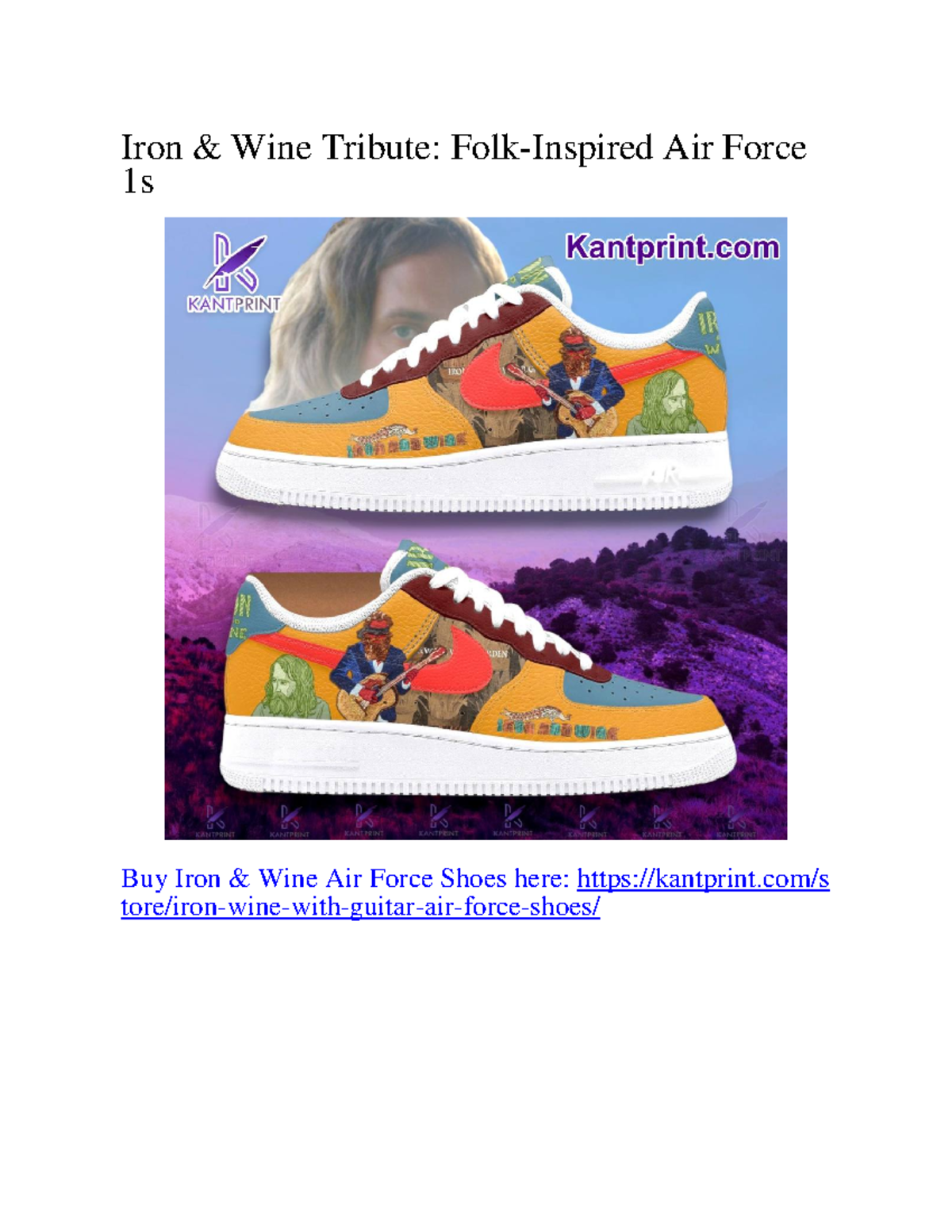 Iron & Wine Tribute: Folk-Inspired Air Force 1s - IBUS 300 - Studocu