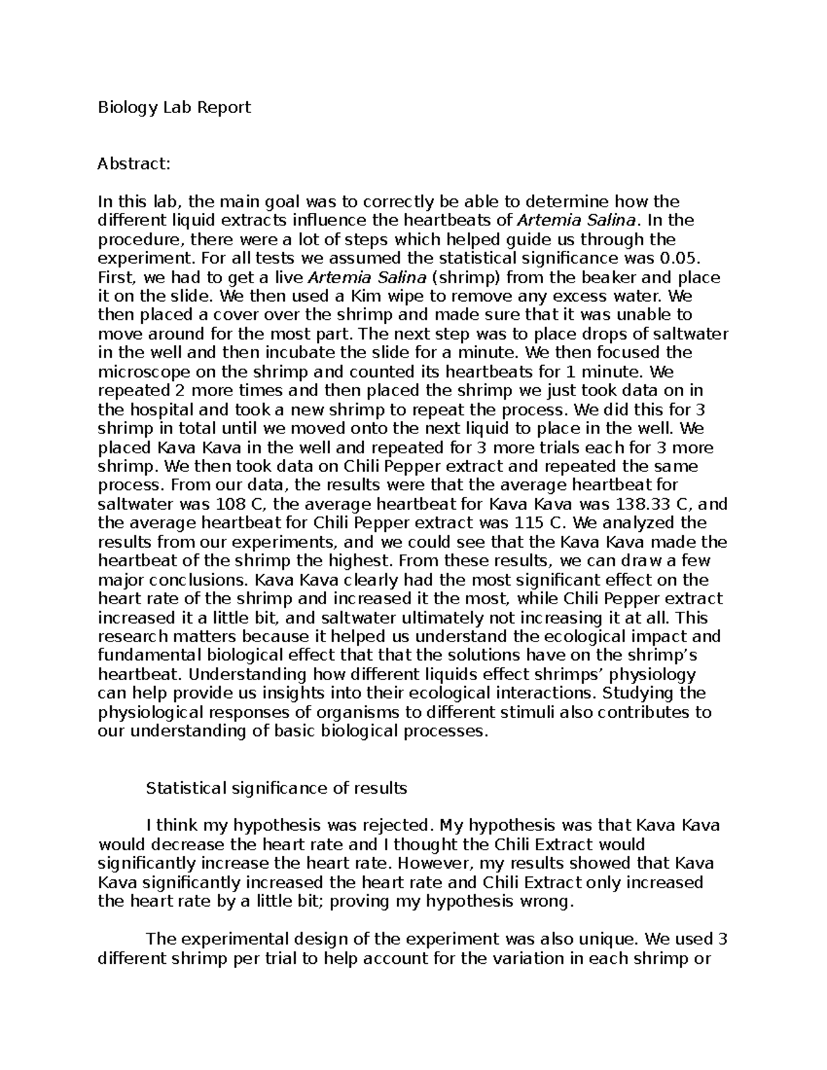 Biology Lab Report - lab - Biology Lab Report Abstract: In this lab ...