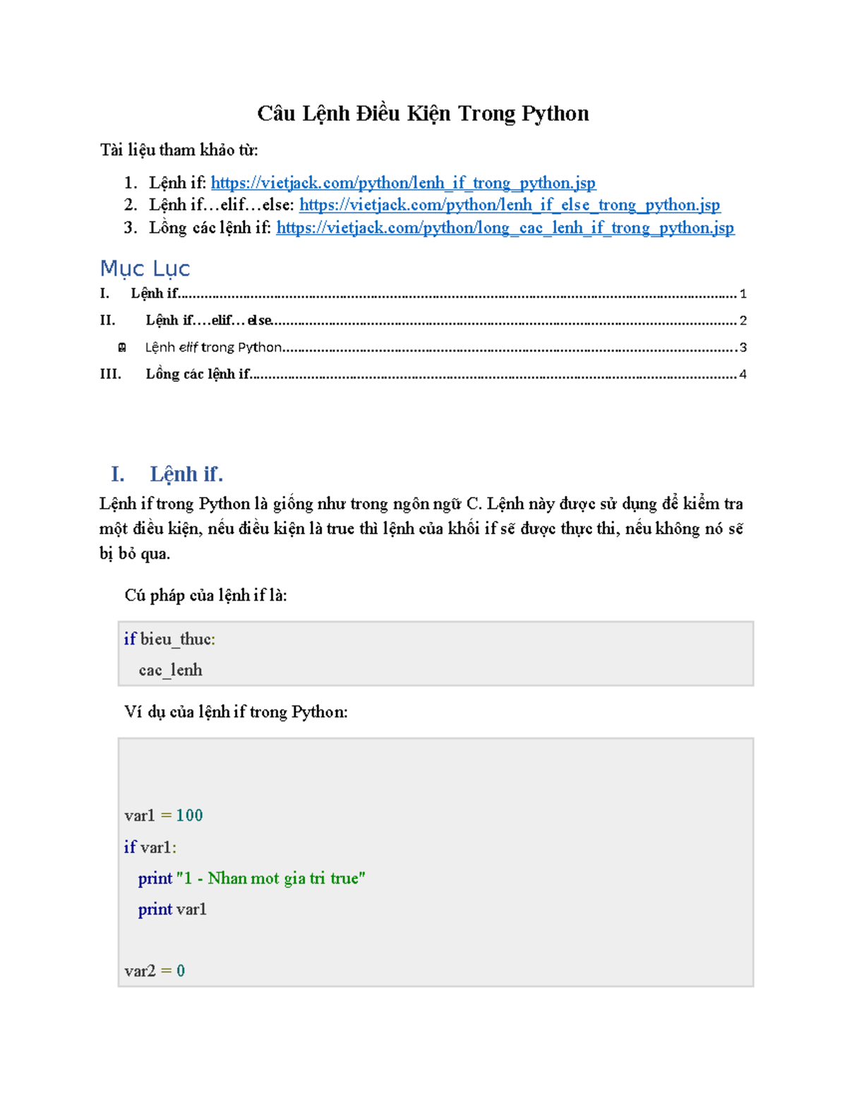 Cau Lenh Dieu Kien Trong Python - Câu Lệnh Điều Kiện Trong Python Tài liệu tham khảo từ: 1. Lệnh ...