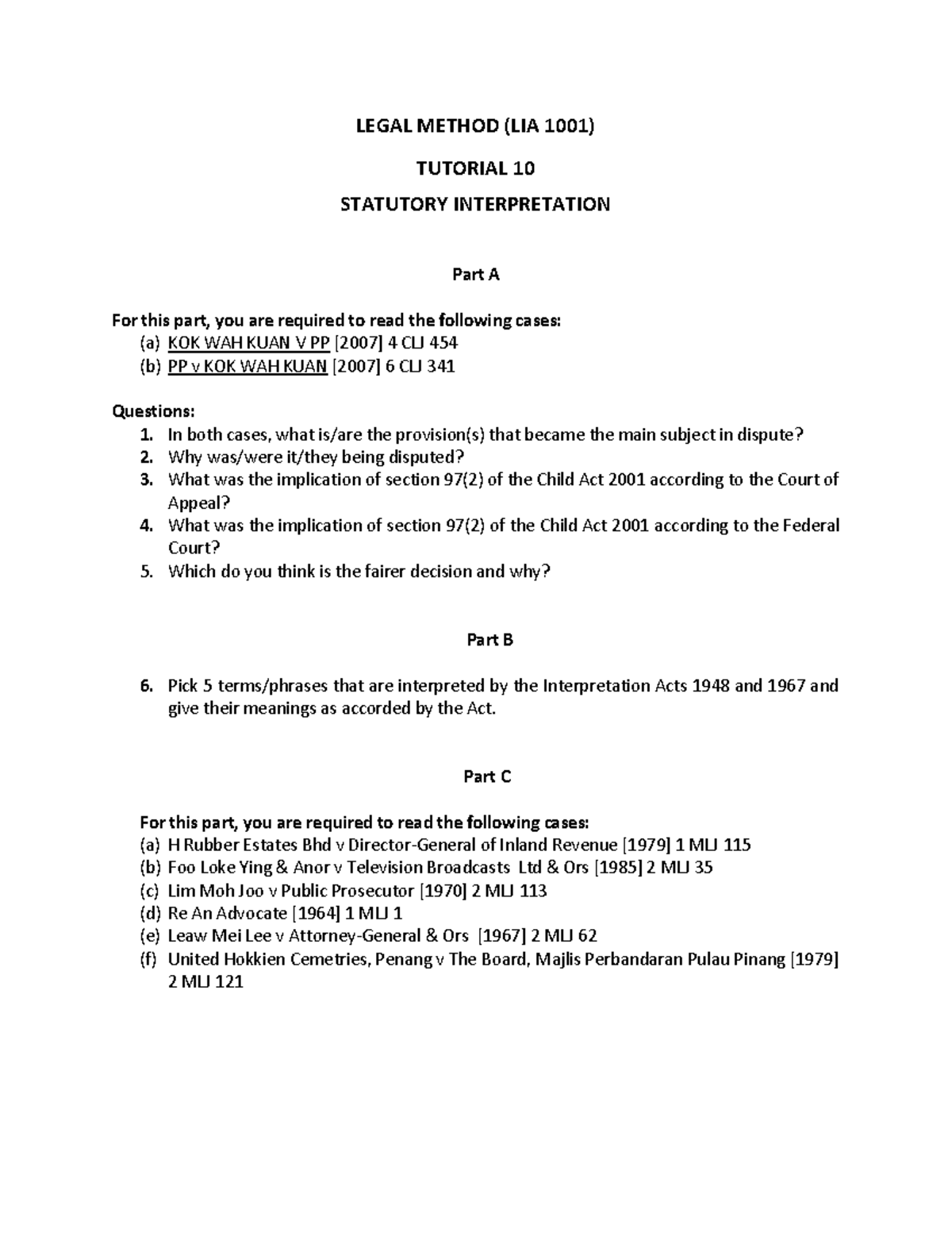 Tutorial 10 Statutory Interpretation u - LEGAL METHOD (LIA 1001) TUTORIAL 10 STATUTORY - Studocu