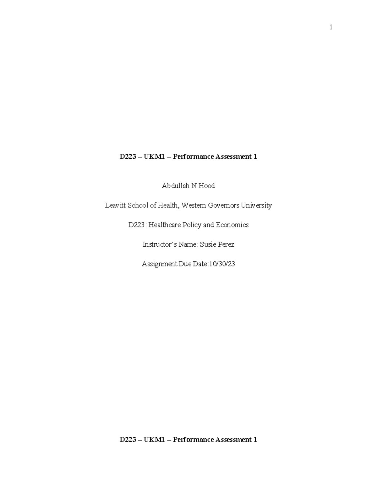 Task 1 revision 4 doc ahood - D223 – UKM1 – Performance Assessment 1 ...