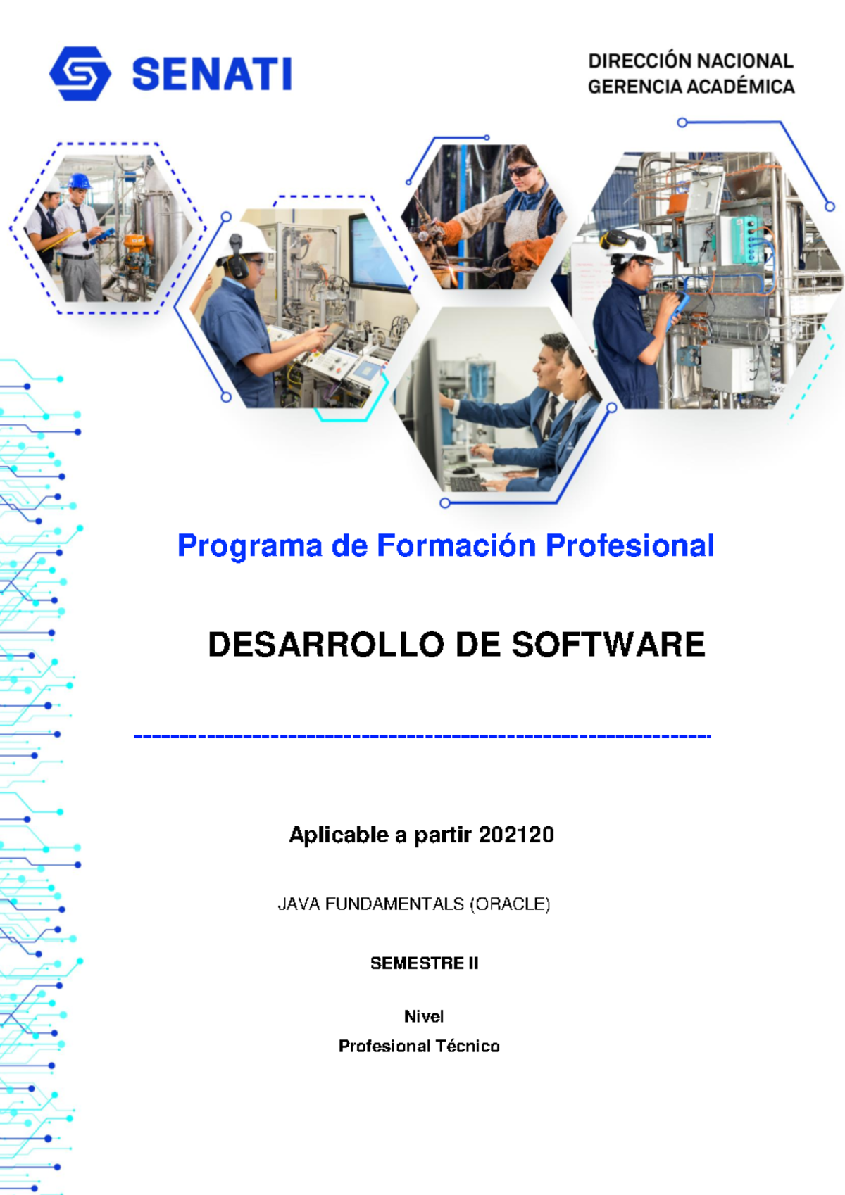 PDSD-229 Malla - XDXDXDXD - DESARROLLO DE SOFTWARE JAVA FUNDAMENTALS ...