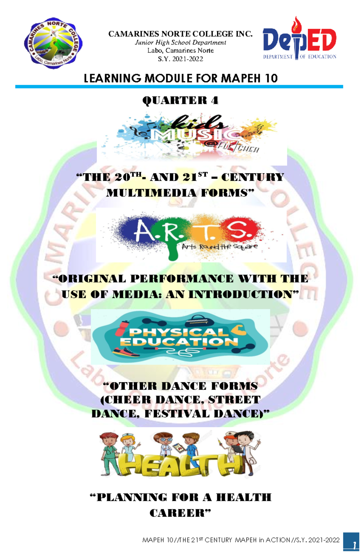 Mapeh+10+ Module+Q4+SY+2021-22 - MAPEH 10//THE 21ST CENTURY MAPEH in ...