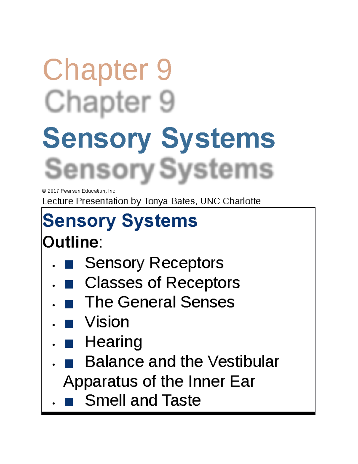 BIO 140 Chapter 9-The Sensory Systems - Chapter 9 Sensory Systems ...
