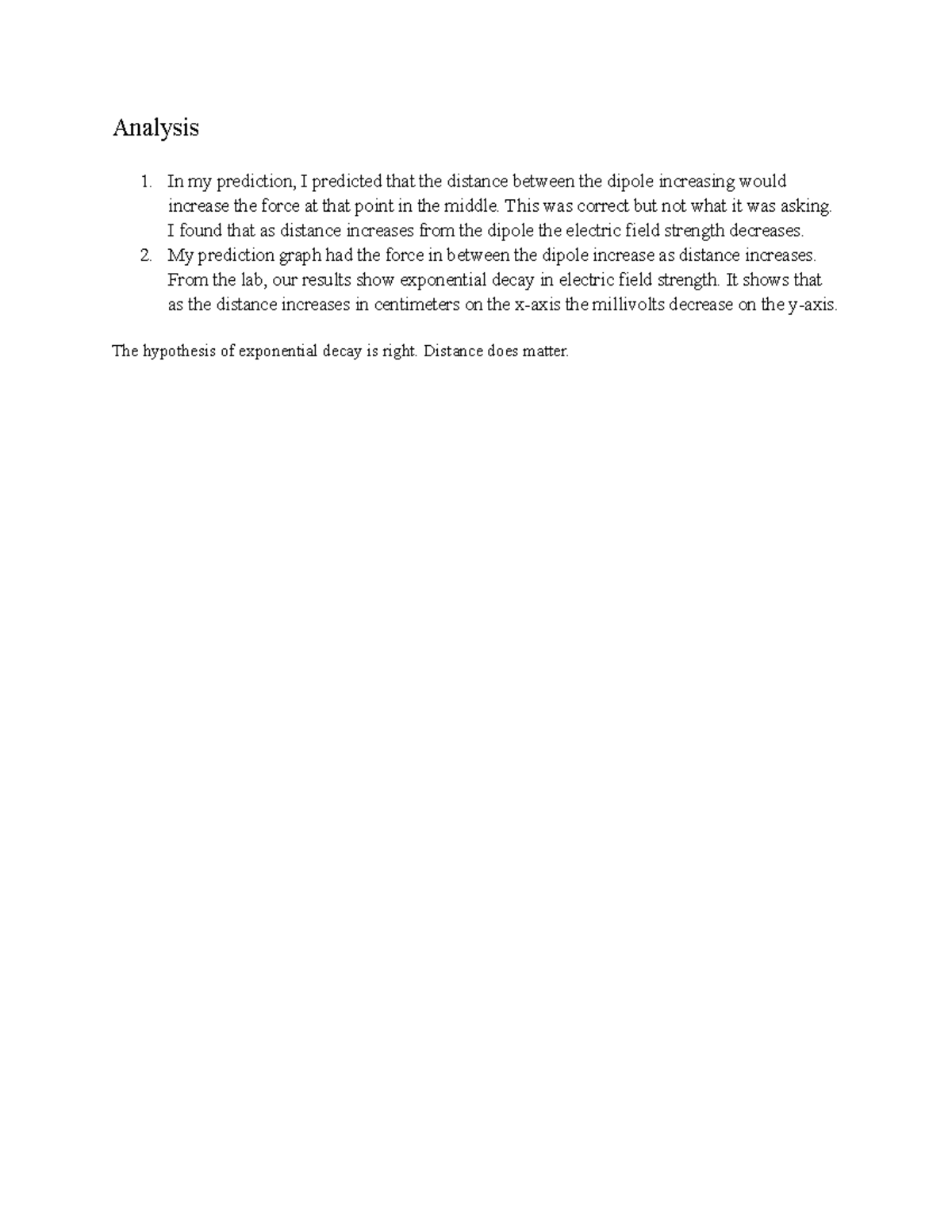 Phys Lab 1 - Problems from lab - Analysis In my prediction, I predicted ...
