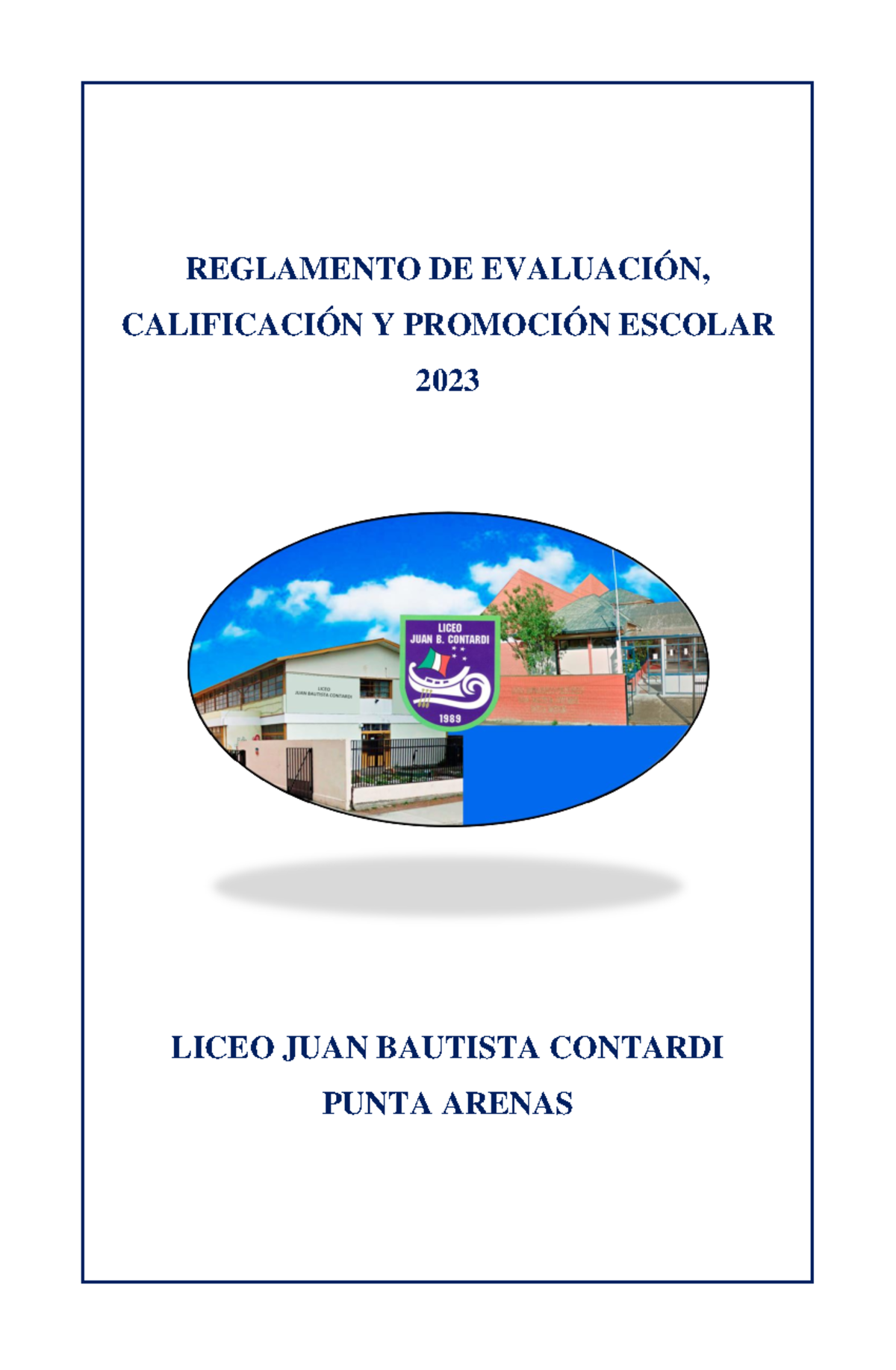 Reglamento de Evaluación, Calificación y Promoción Escolar 2023 ...
