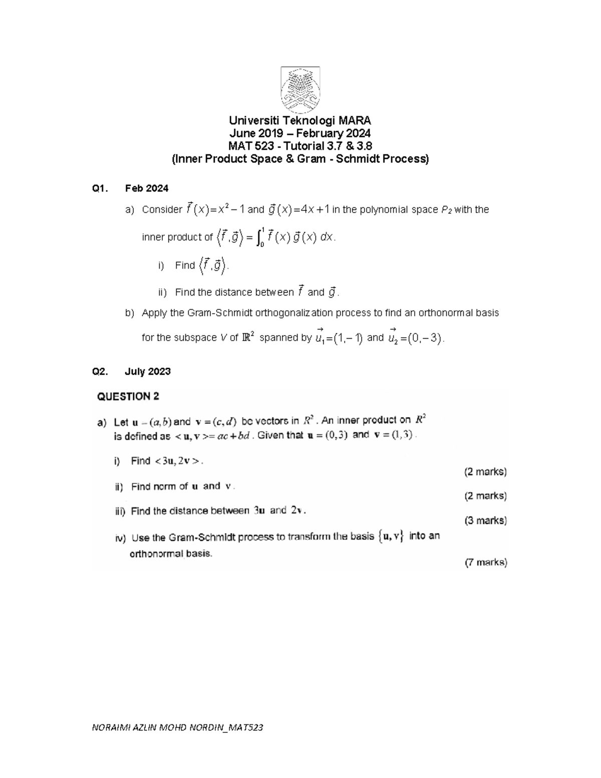 Tutorial 3.7 and 3 - exercise - Universiti Teknologi MARA June 2019 ...