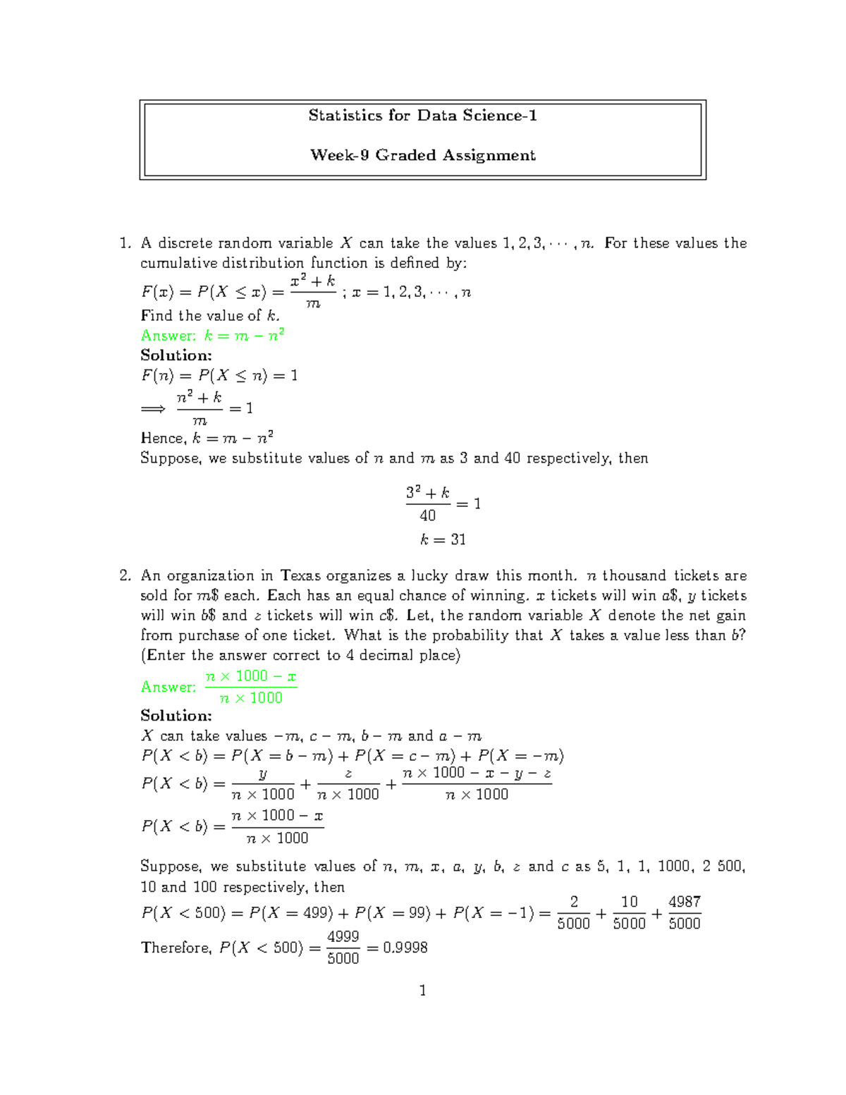 Week 9 Graded Solution - Statistics for Data Science- Week-9 Graded Assignment A discrete random ...