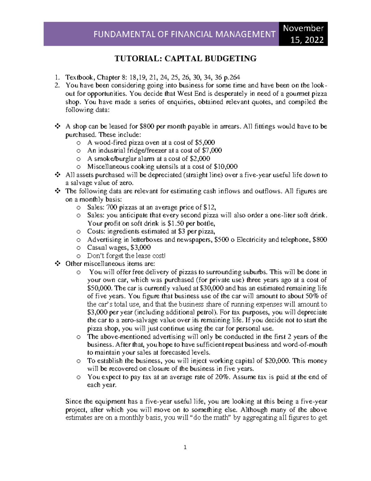 Tutorial 4 - HOMEWORK - FUNDAMENTAL OF FINANCIAL MANAGEMENT 15, 2022 ...