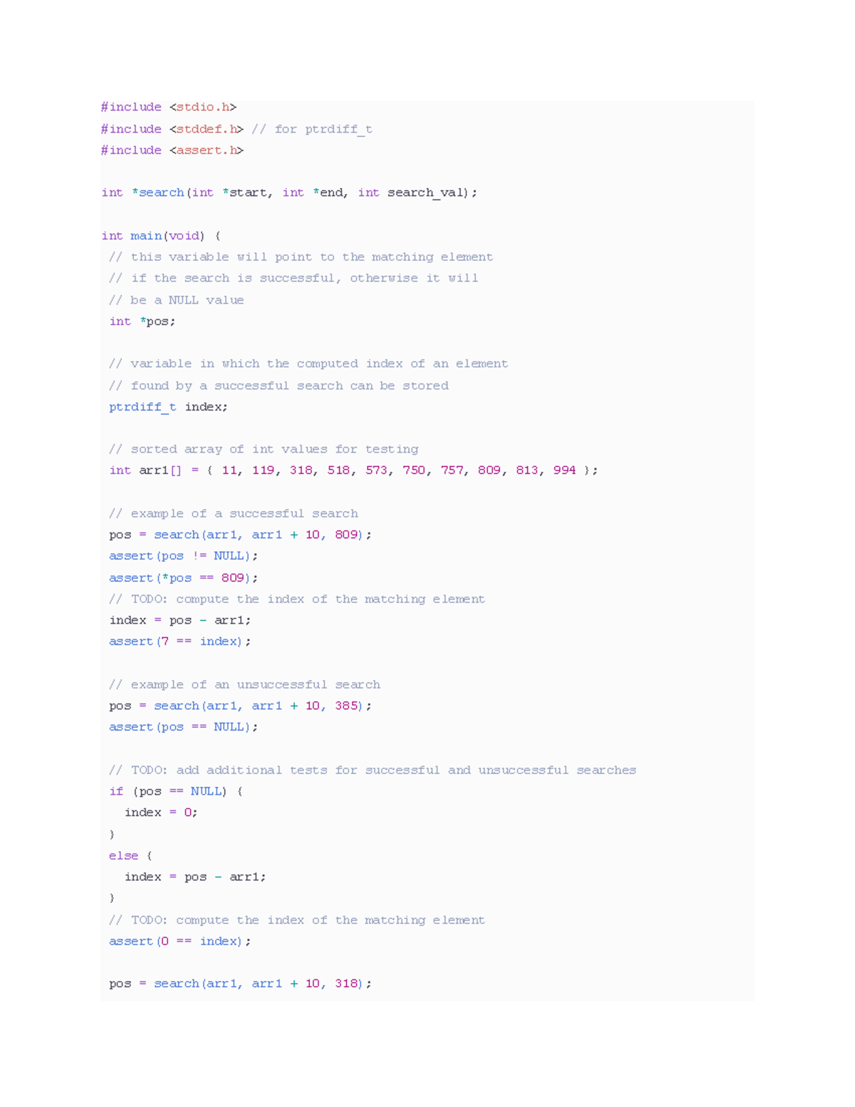 Bsearch - Simari - #include #include // for ptrdiff_t #include int *search(int *start, int *end ...
