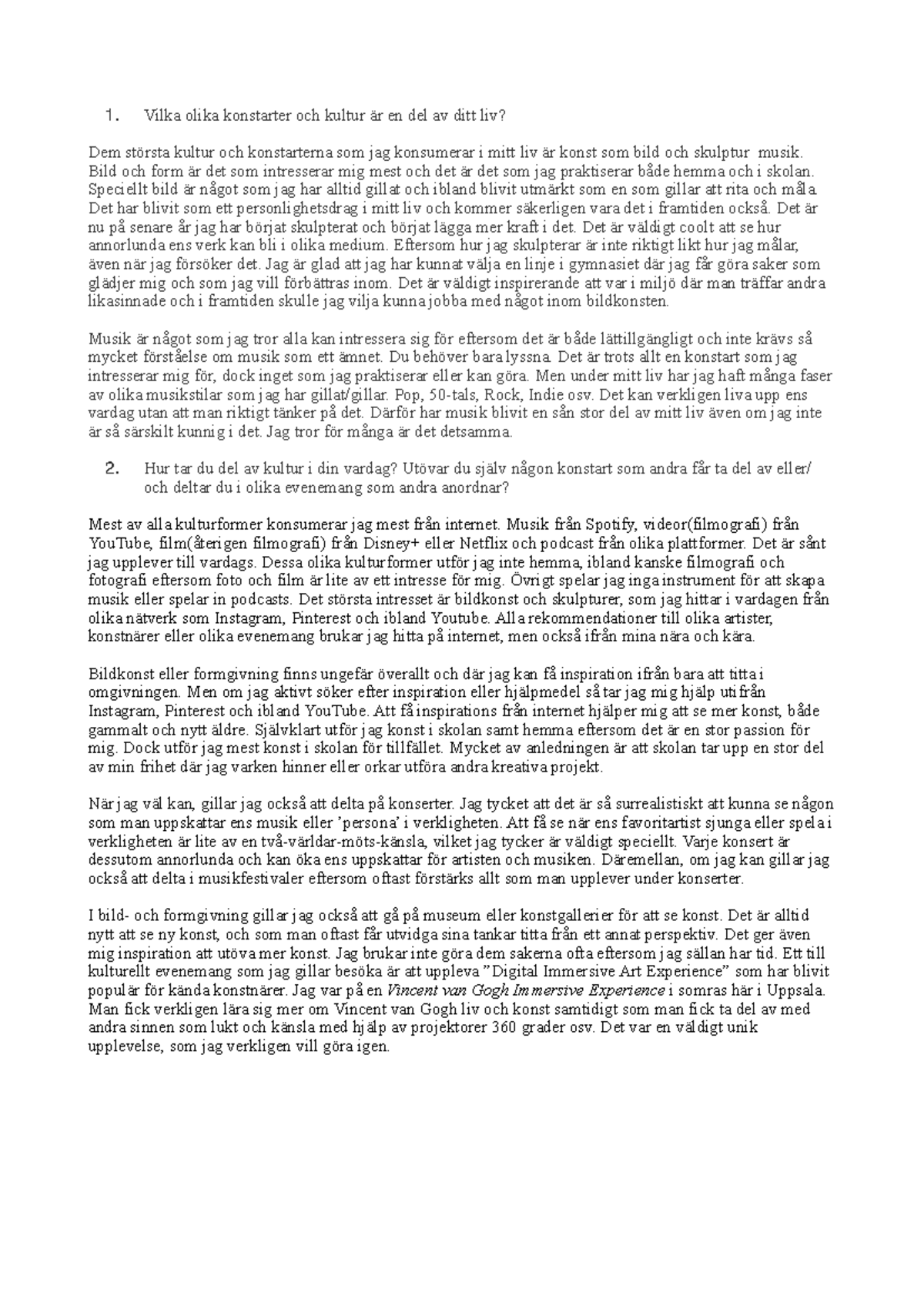 Konstarter - Kosko - Det handlar om hur konsten påverkar en själv som ...