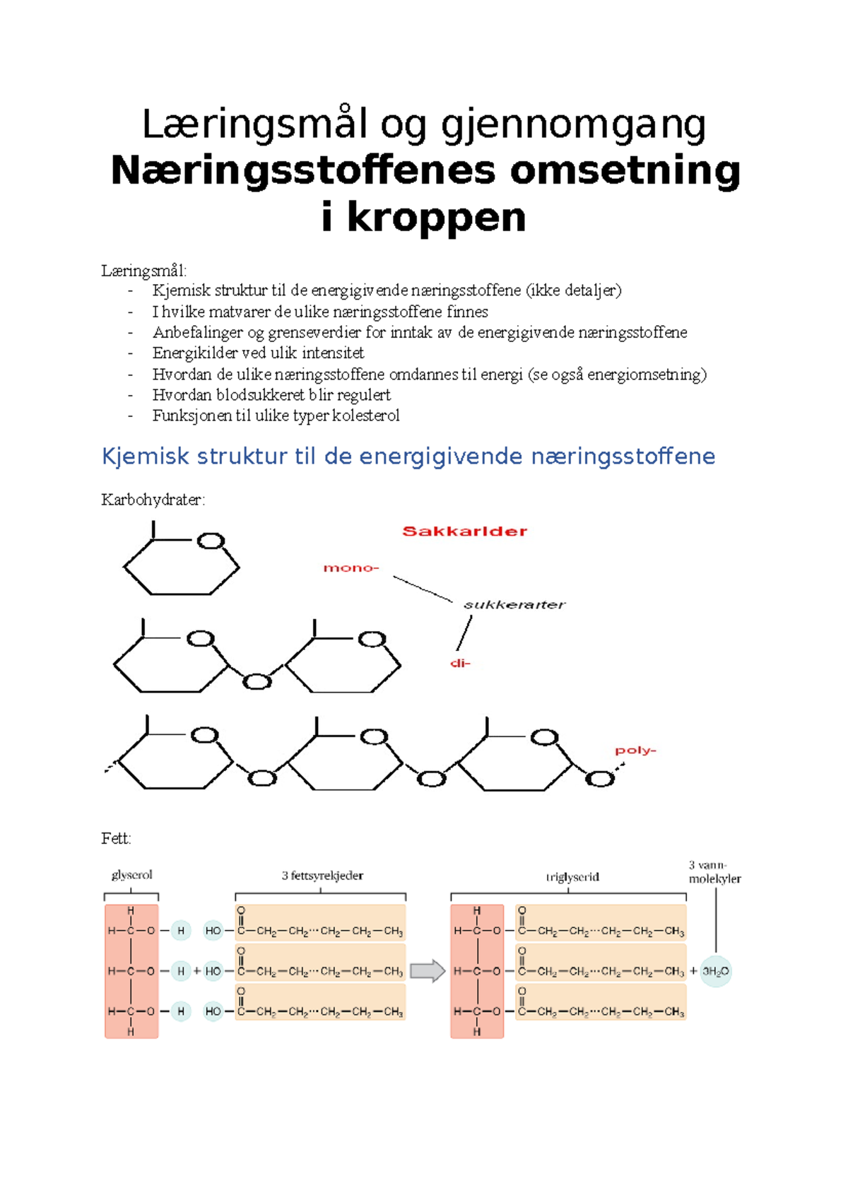 Næringsstoffer - Notater fra forelesning i idretternæring - Læringsmål og gjennomgang - Studocu
