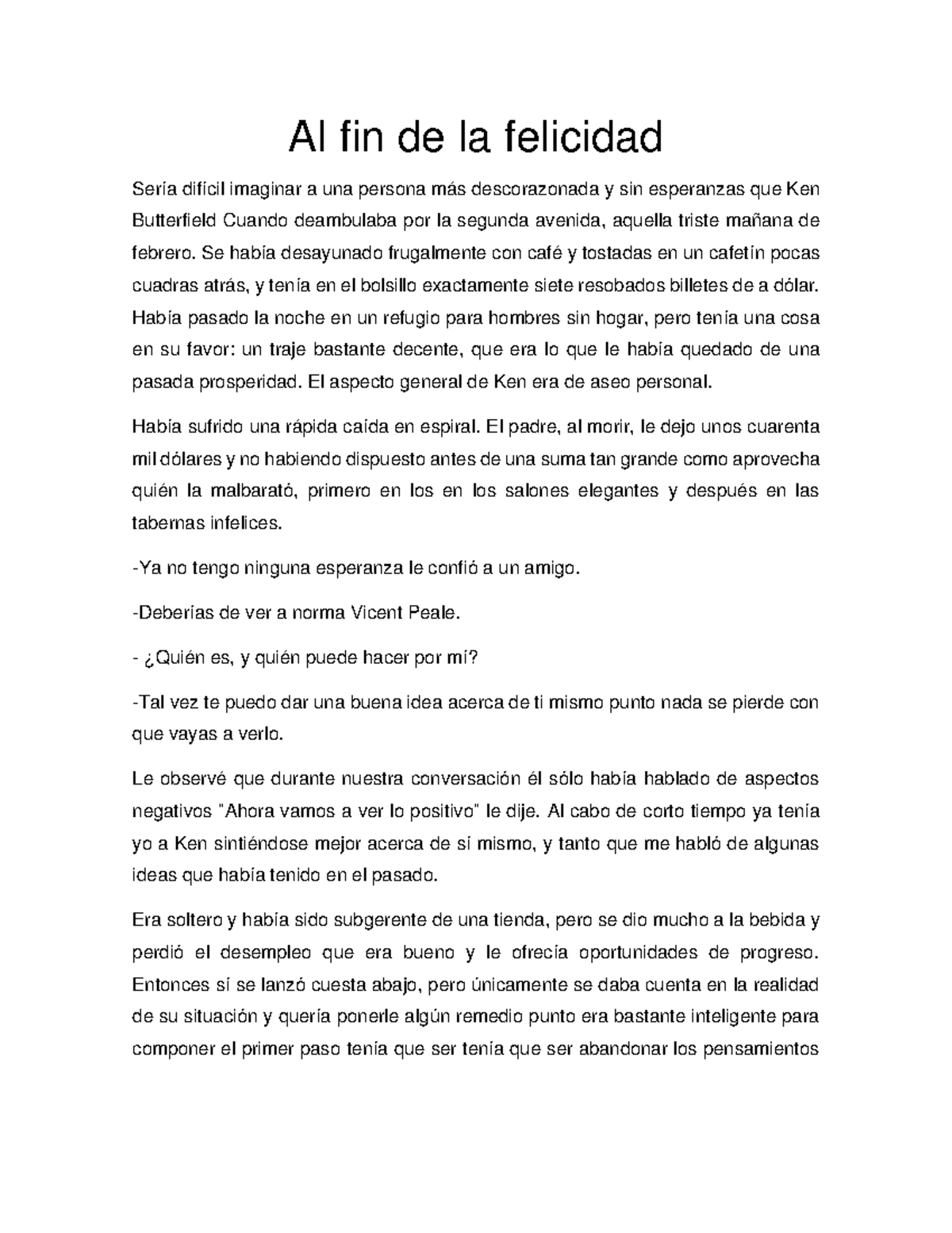 Al fin de la felicidad - SEggg - Al fin de la felicidad Sería difícil ...