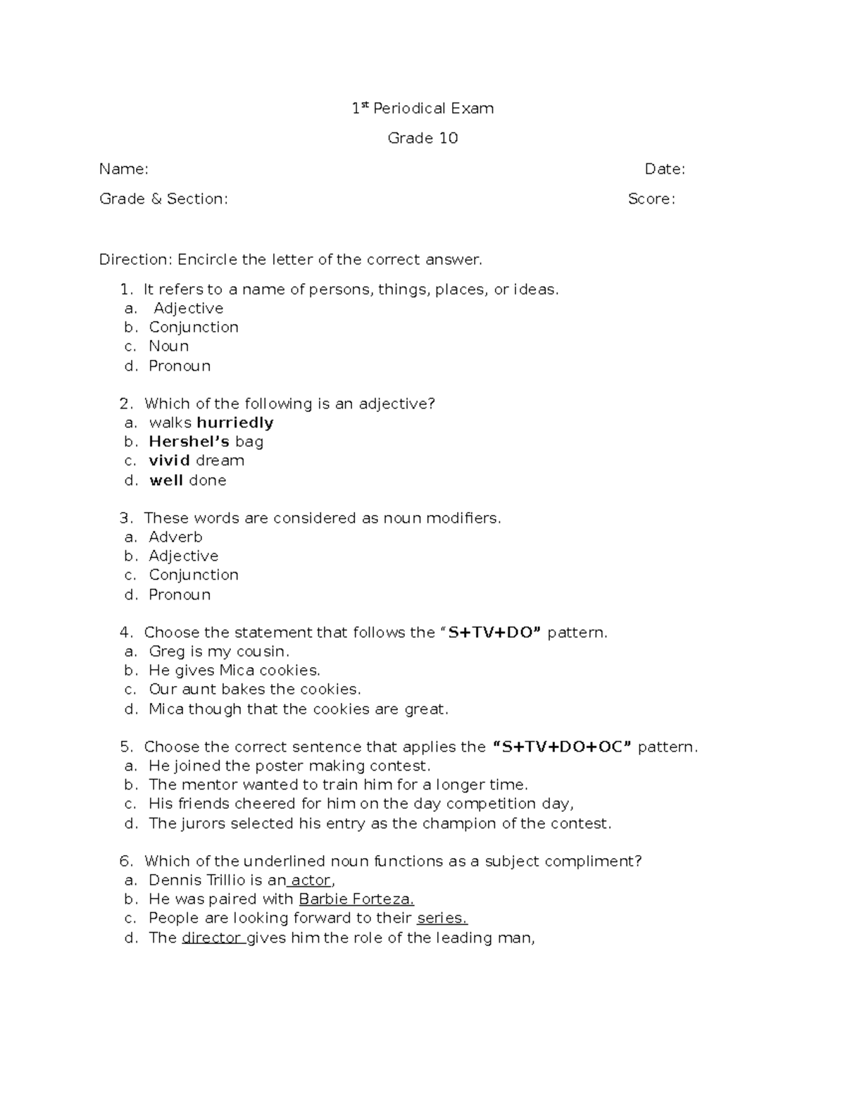 Test Items - 1 st Periodical Exam Grade 10 Name: Date: Grade & Section ...