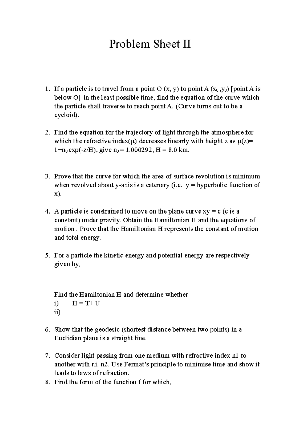 Problem Sheet II (1) - DFSDFDSF - Problem Sheet II 1. If a particle is ...