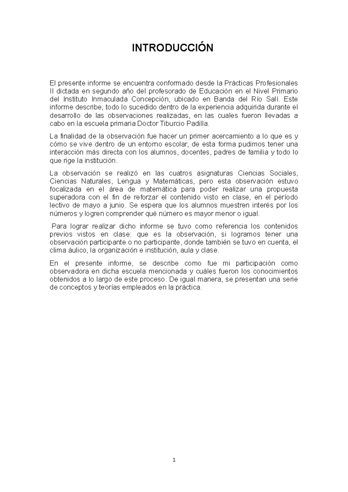 Trabajo Final Practica II - INTRODUCCIÓN El presente informe se encuentra conformado desde la ...