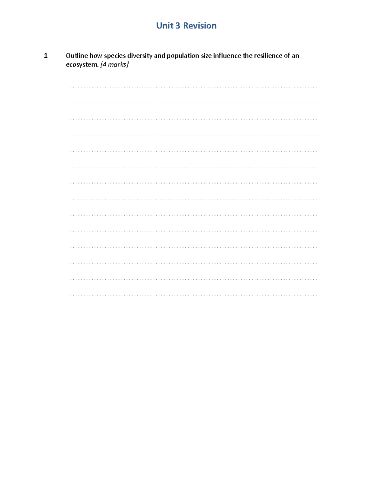 Unit 3 Revision 2023 - Notes ESS unit 3 - Unit 3 Revision 1 Outline how ...