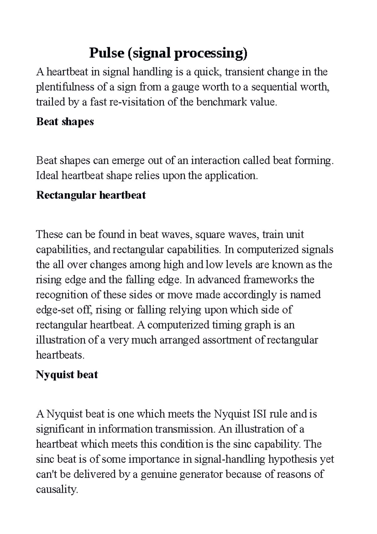 Pulse (signal processing) - Beat shapes Beat shapes can emerge out of an interaction called beat ...