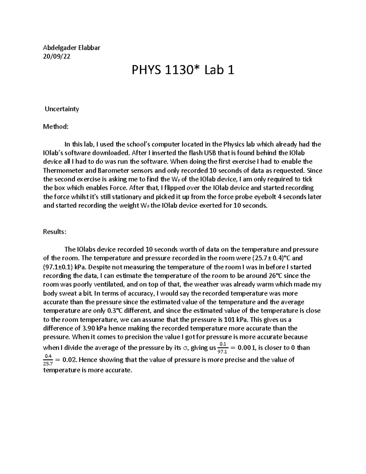 Lab1 - Lab 1 - Abdelgader Elabbar 20/09/ PHYS 1130* Lab 1 Uncertainty ...