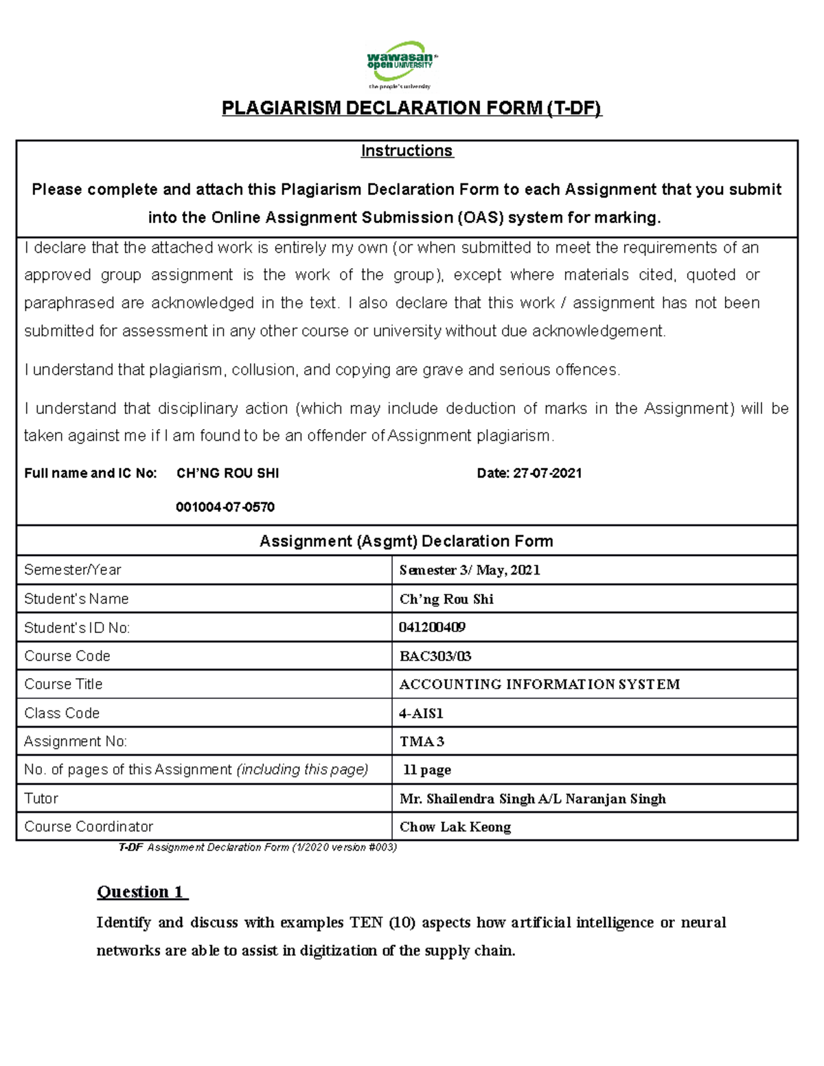 4-AIS1 0412004 09 TMA3 - PLAGIARISM DECLARATION FORM (T-DF) Instructions Please complete and ...