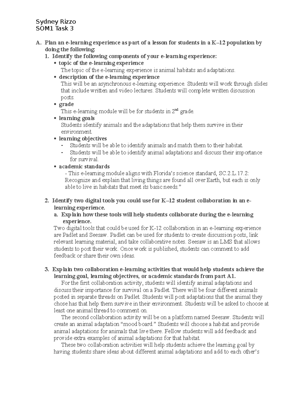Som1 Task 3- passed - Sydney Rizzo SOM1 Task 3 A. Plan an e-learning ...