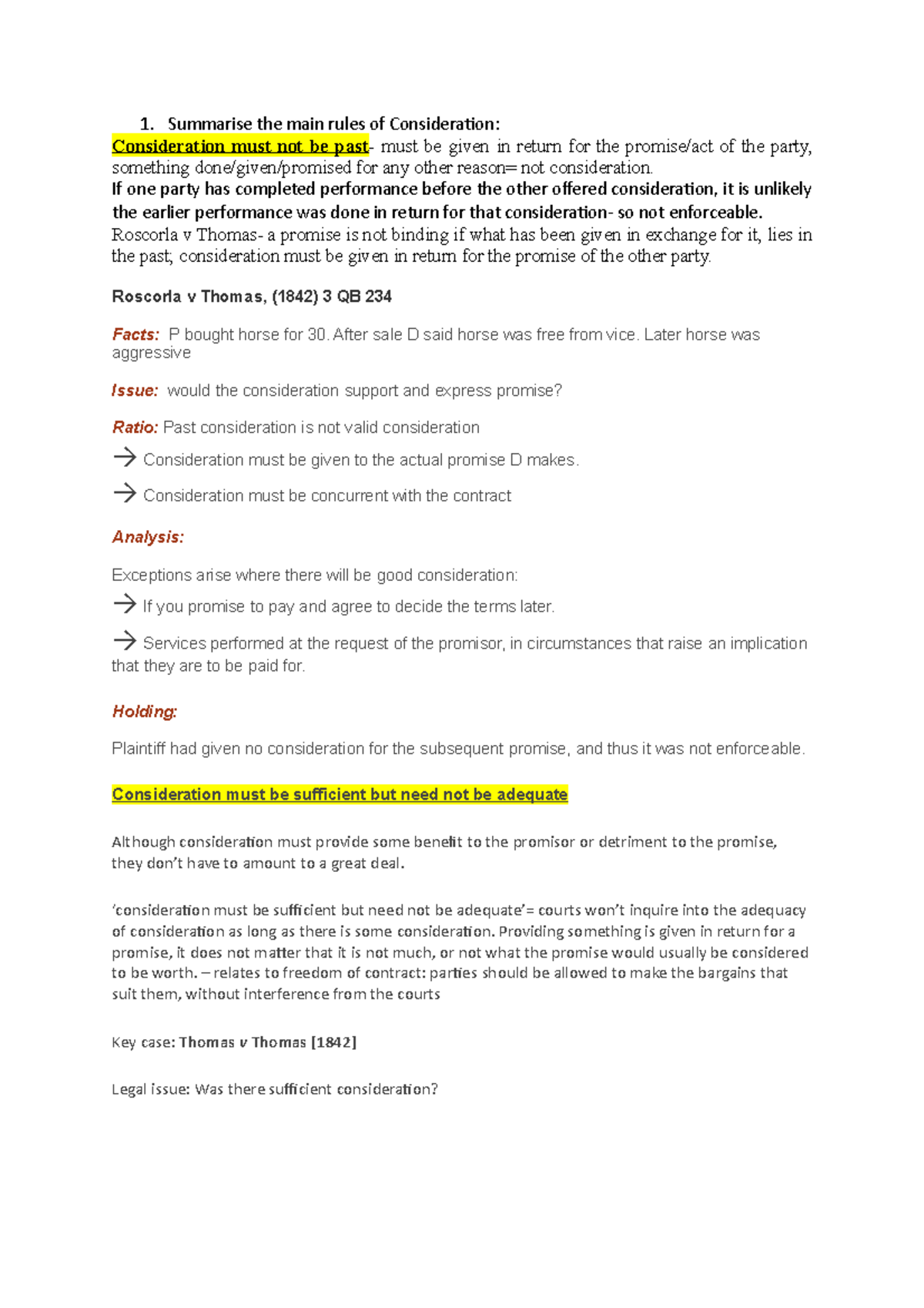 Contract Tutorial 7- Consideration - 1. Summarise the main rules of Consideration: Consideration ...