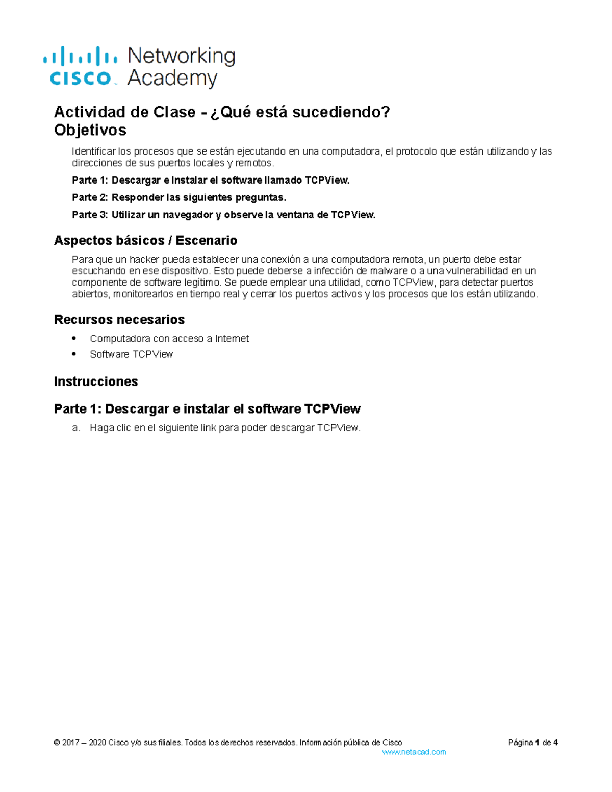 15.0.3 Class Activity - Whats Going On - Objetivos Identificar los ...