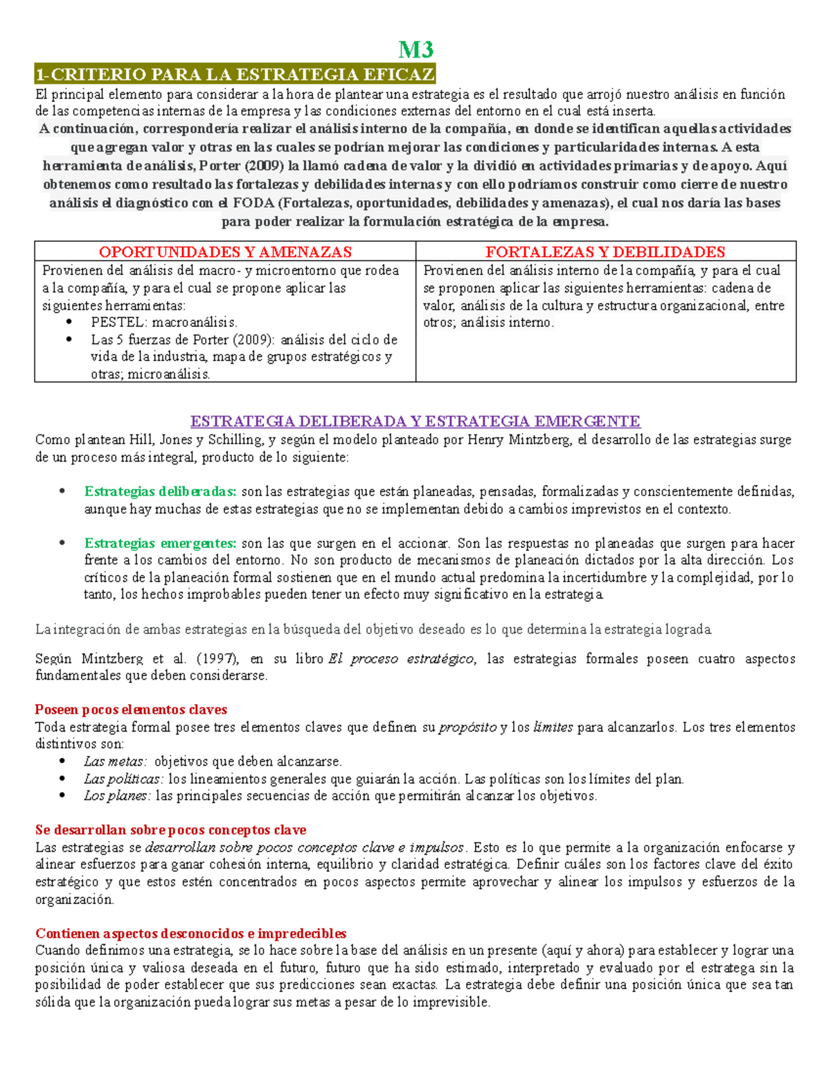 Estrategia M3 Y M4 - resumen de m3 y m4 - M 1-CRITERIO PARA LA ESTRATEGIA EFICAZ El principal ...