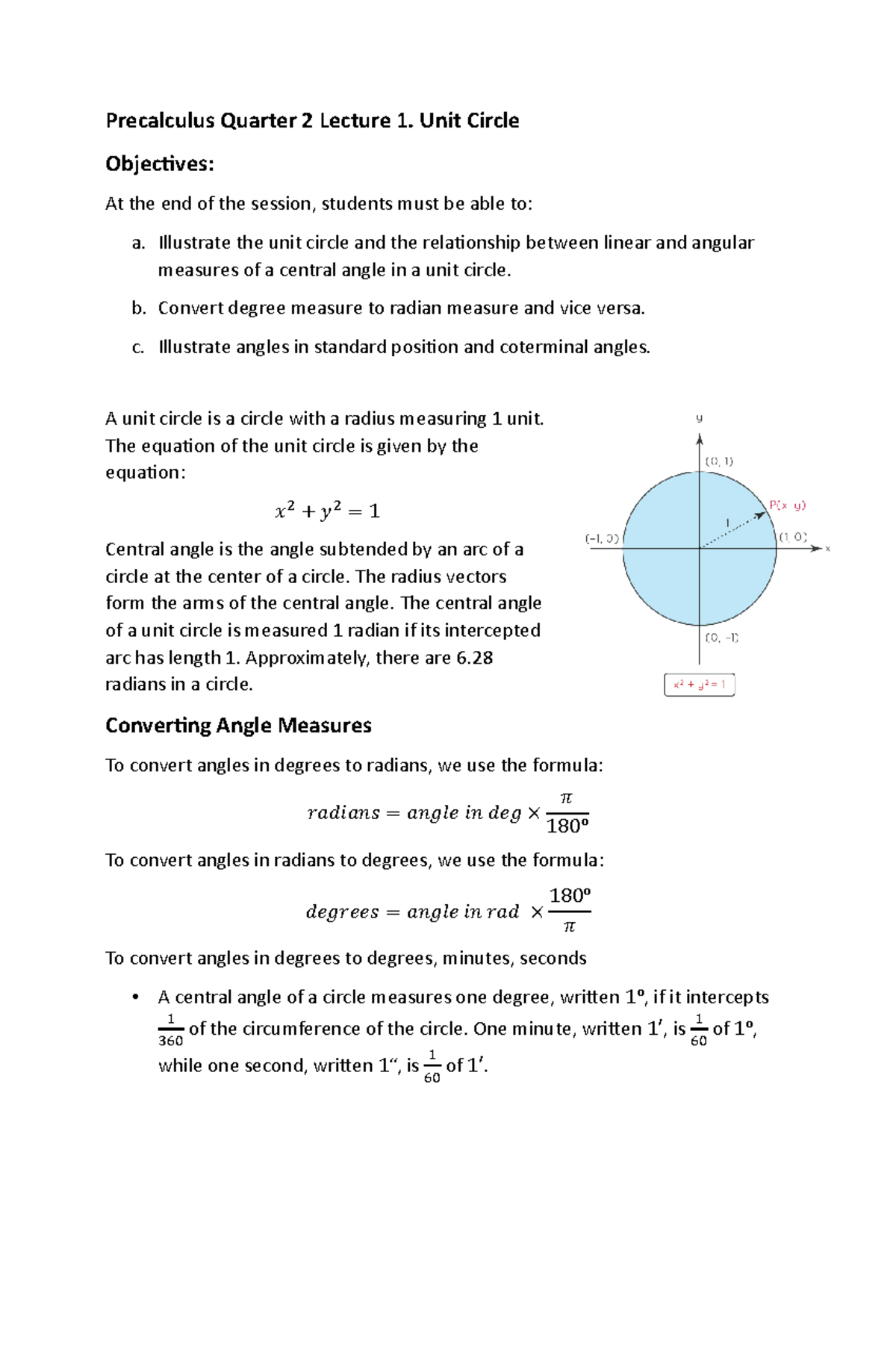 Precalculus Quarter 2 - Unit Circle Objectives: At the end of the session, students must be able ...