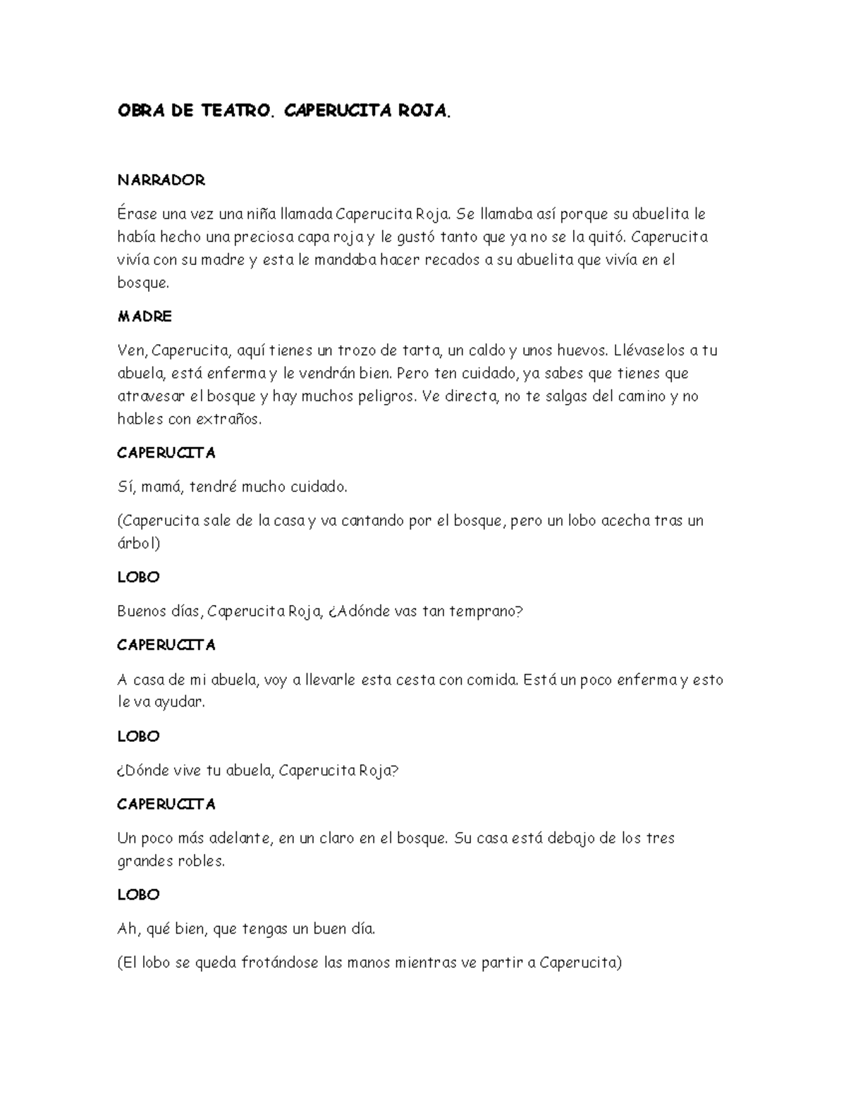 OBRA DE Teatro Caperucita - OBRA DE TEATRO. CAPERUCITA ROJA. NARRADOR ...