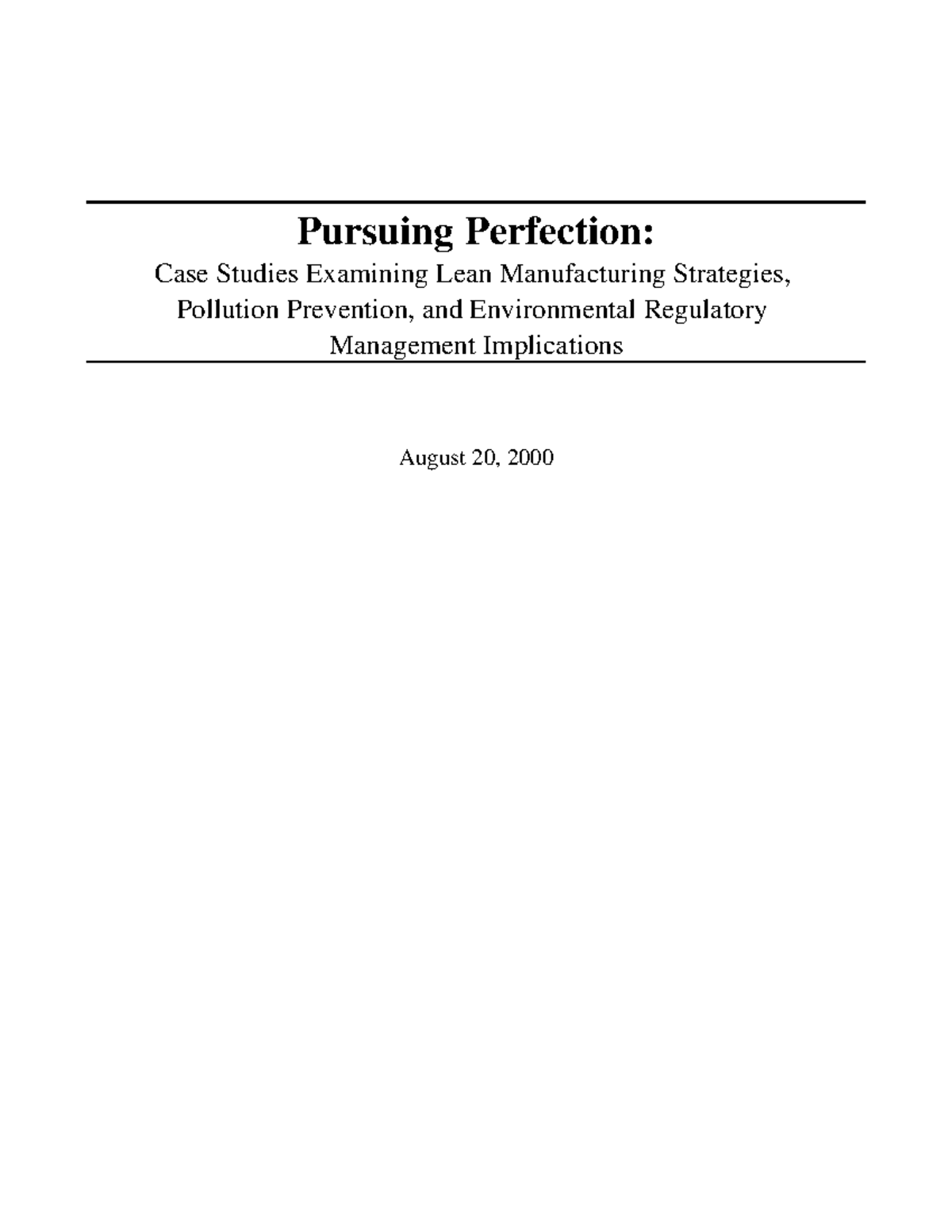Perfection - Pursuing Perfection: Case Studies Examining Lean ...