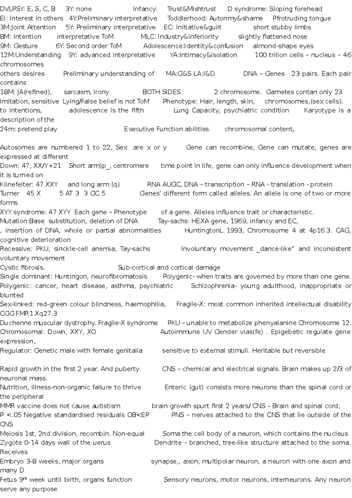 Cheat sheet - DVLPSY: E, S, C, B 3Y: none Infancy: Trust&Mishtrust D ...
