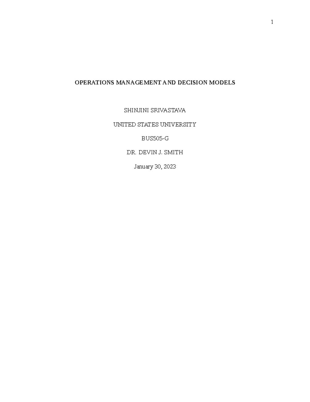BUS505 Assignment 4 - OPERATIONS MANAGEMENT AND DECISION MODELS ...