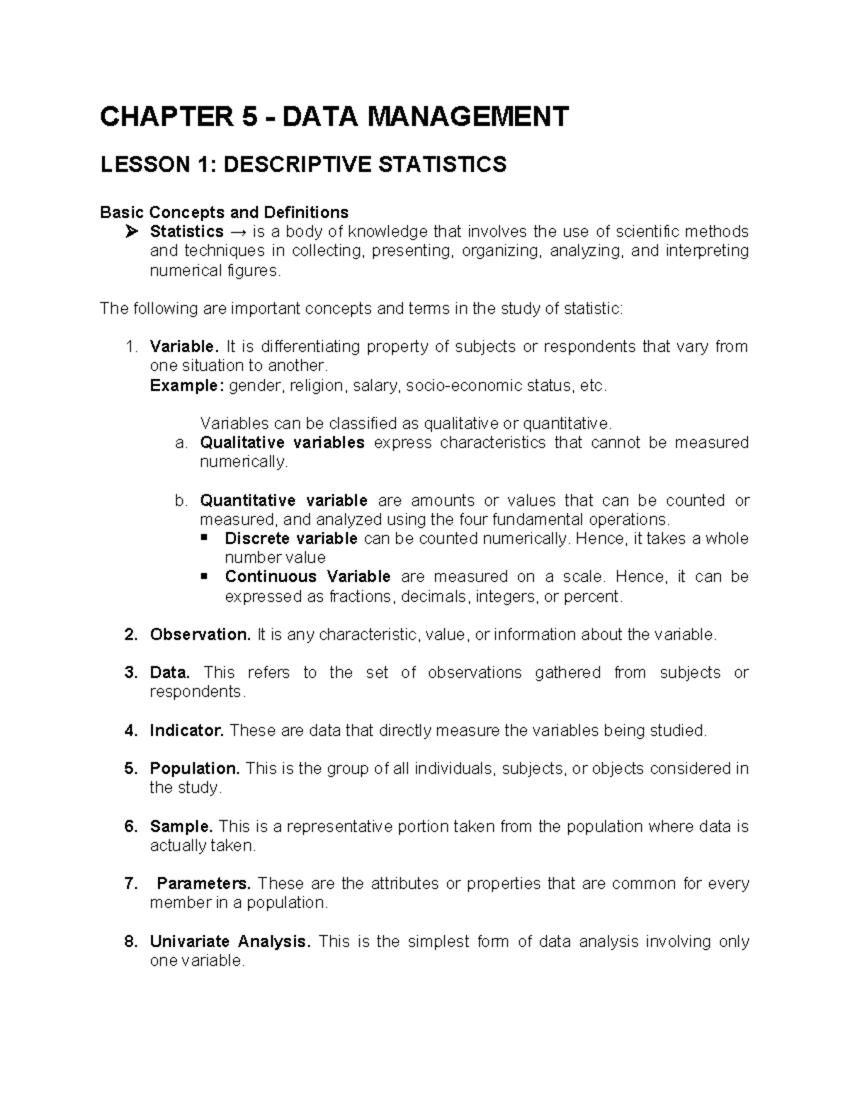 Chapter 5 - data management - CHAPTER 5 - DATA MANAGEMENT LESSON 1: DESCRIPTIVE STATISTICS Basic ...