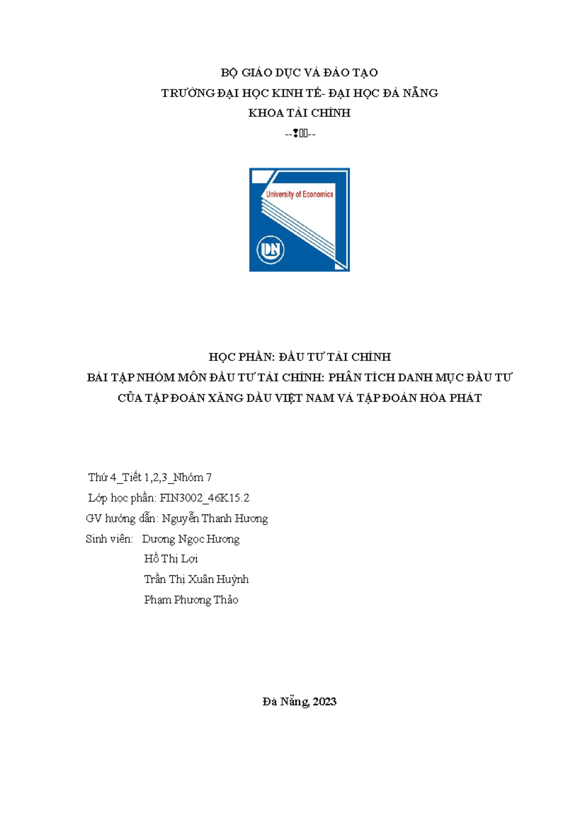 Bài-tập-Nhóm-Đầu-tư-tài-chính-Thứ-4 T123 Nhóm-7 - BỘ GIÁO DỤC VÀ ĐÀO TẠO TRƯỜNG ĐẠI HỌC KINH TẾ ...